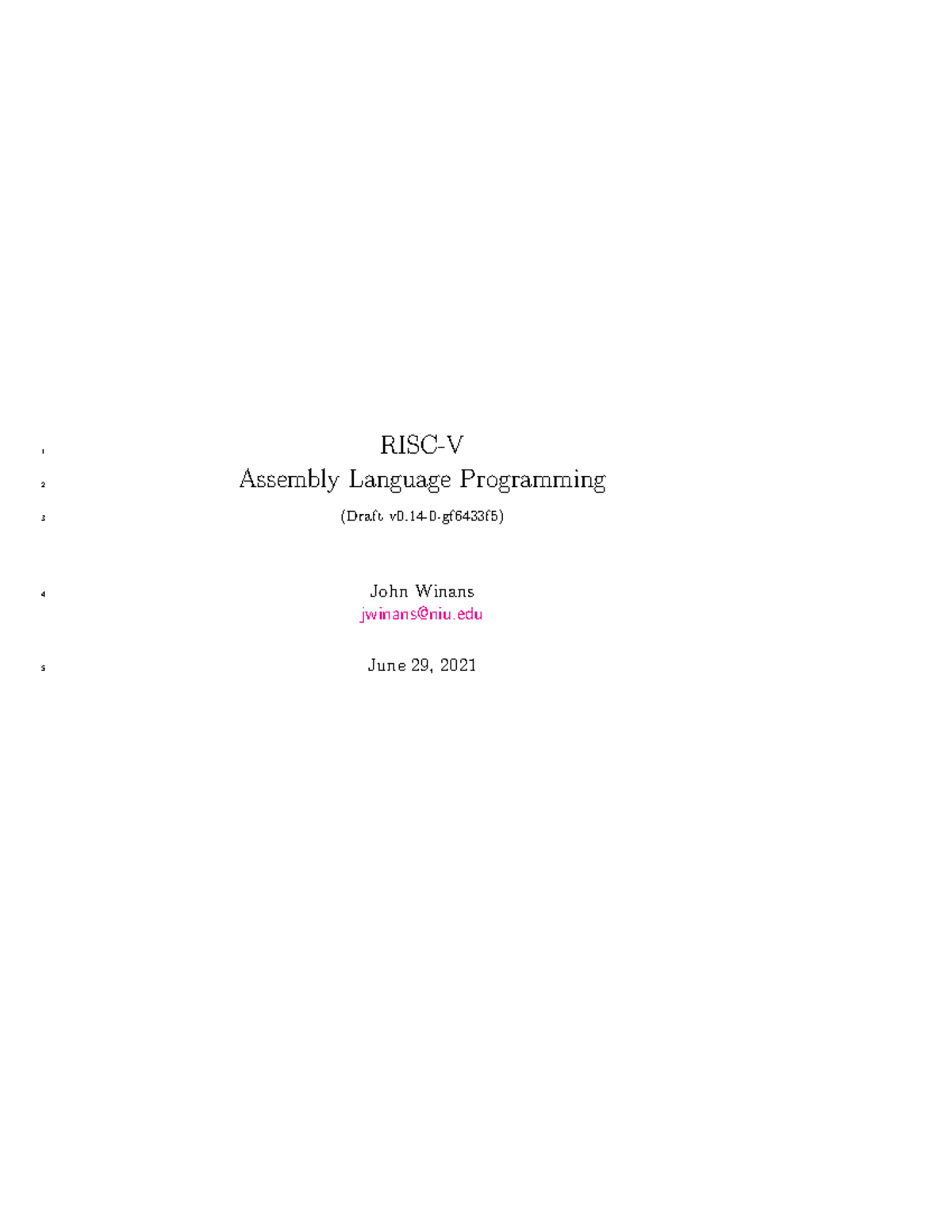 Rvalp - adada - 1 RISC-V 2 Assembly Language Programming 3 (Draft v0-0-gf6433f5) John Winans ...