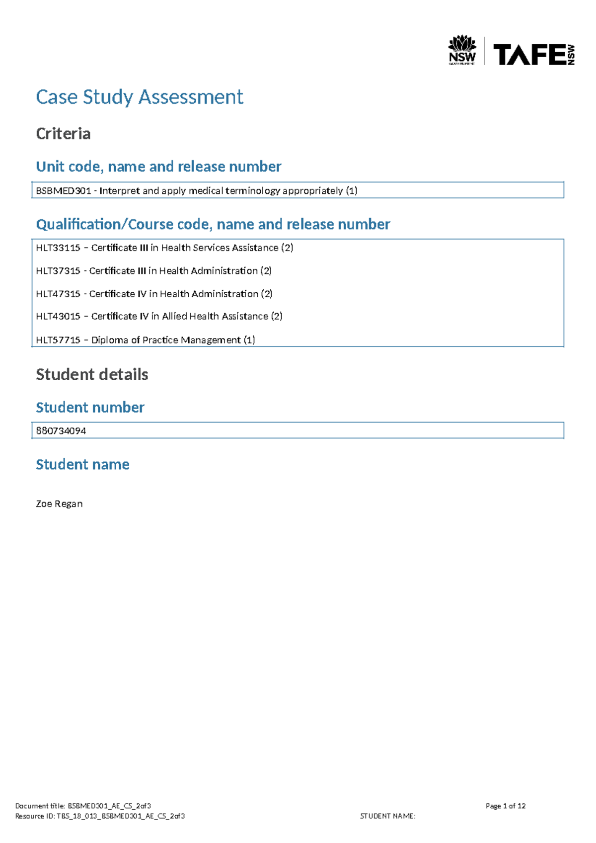 Unit 9 Case Study Assessment - Case Study Assessment Criteria Unit code ...