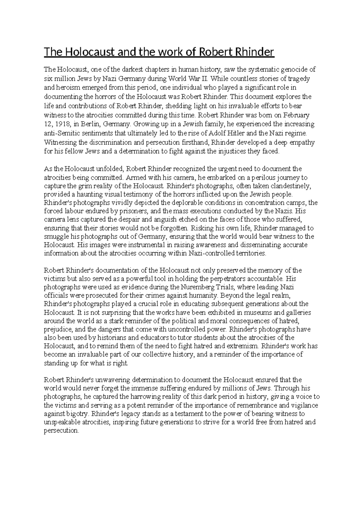 The Holocaust and the work of Robert Rhinder - While countless stories ...