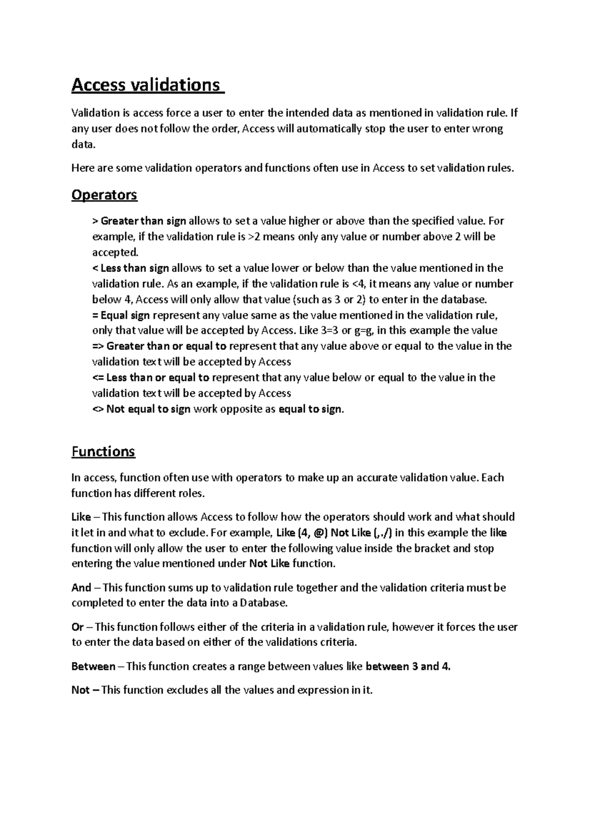 Access validations - Access validations Validation is access force a ...