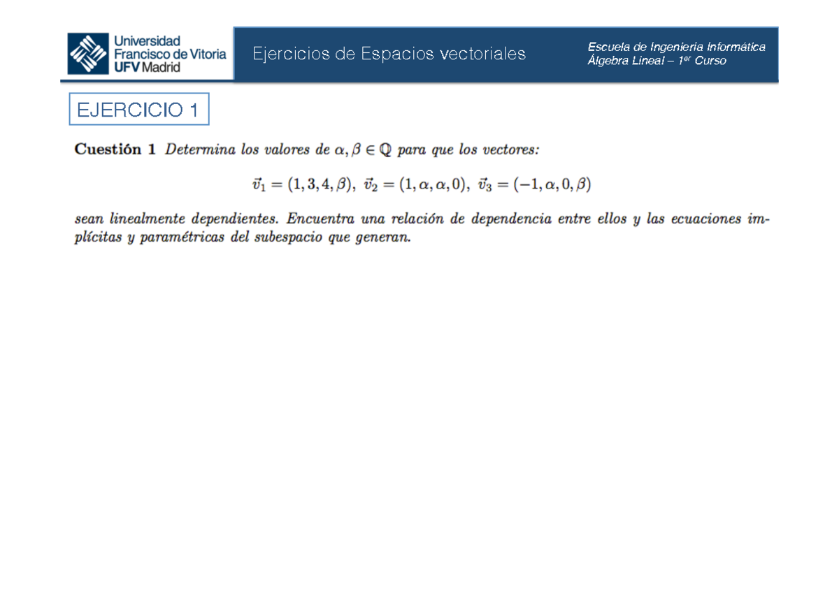 Ejercicios tema 3 con soluciones para practicar - Ejercicios de Espacios vectoriales! Álgebra ...