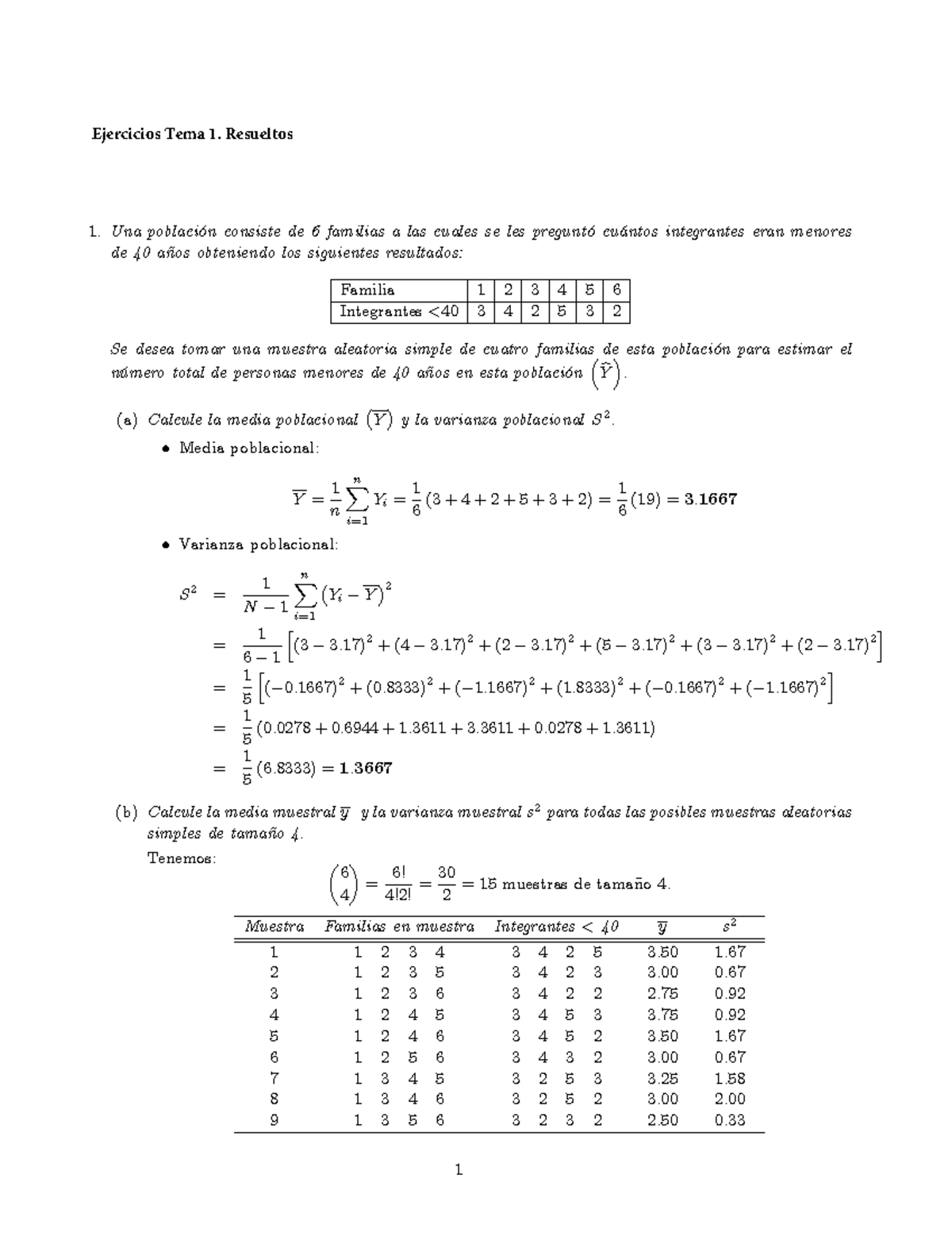 Ejercicios Tema1 Resueltos - Ejercicios Tema 1. Resueltos Una poblaciÛn consiste de 6 familias a ...