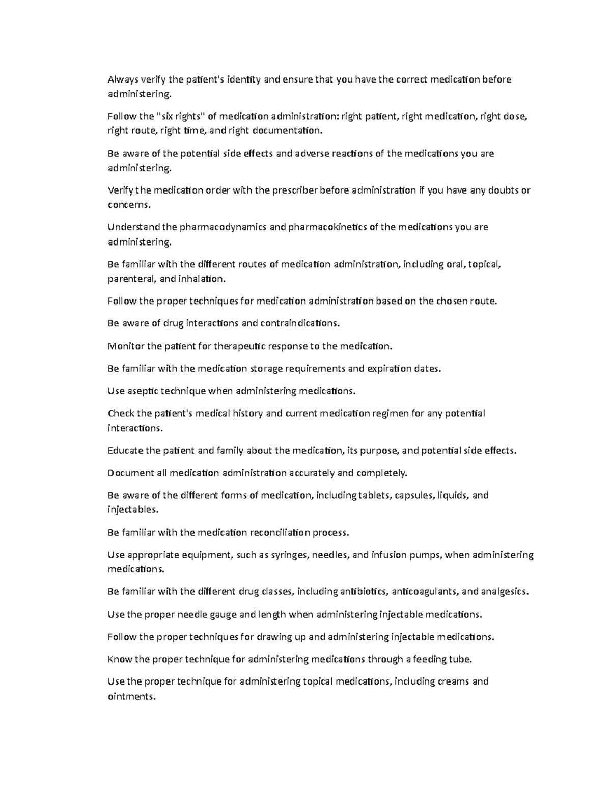 Drug Administration Bullets - Always verify the patient's identity and ...