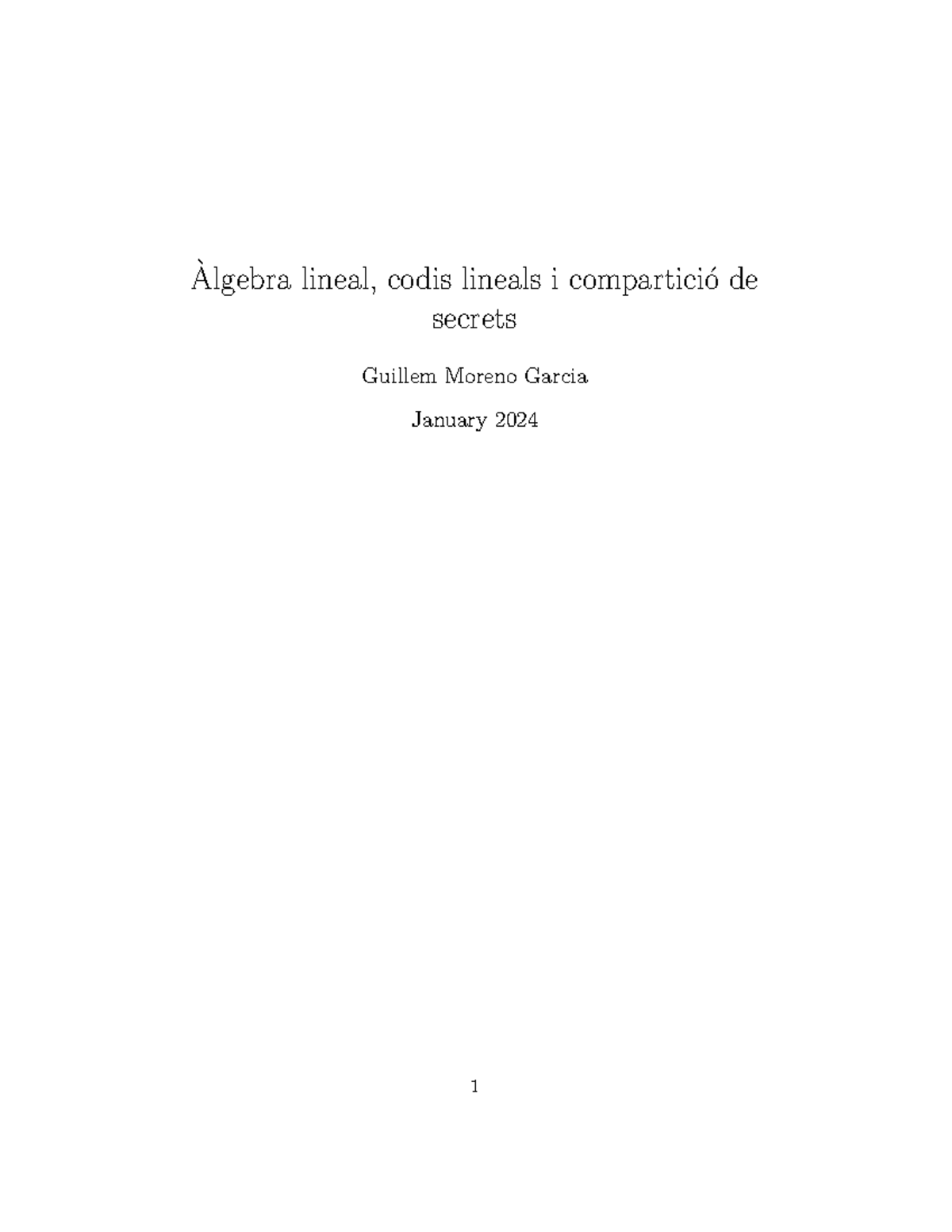 Àlgebra lineal codis lineals i compartició de secrets - ` Algebra ...