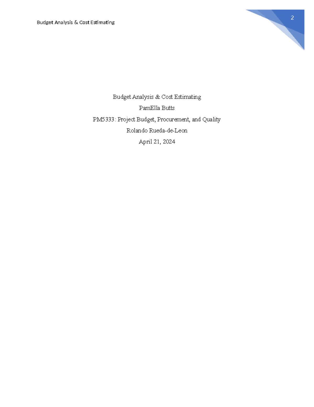 Budget Analysis and Cost Estimating - Budget Analysis & Cost Estimating Budget Analysis & - Studocu