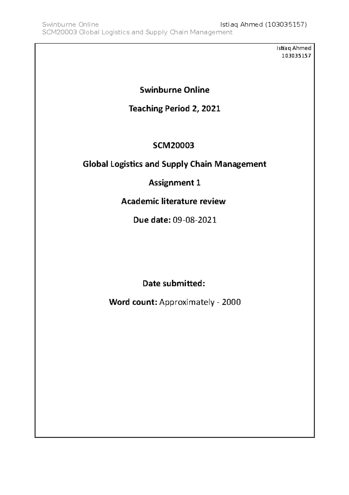 SCM2000 3 Assignment 1 Academic literature review - SCM20003 Global ...