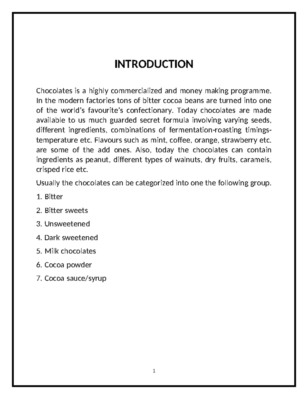 Project EX-1- Analysis OF Chocolate (1) - INTRODUCTION Chocolates is a ...