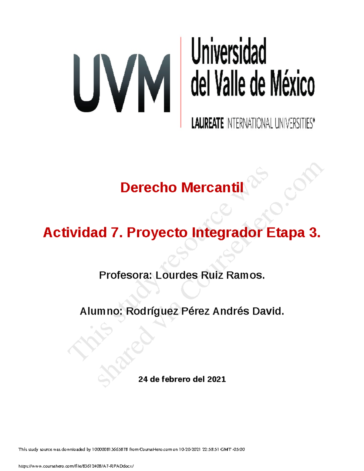A7 RPAD - TAREA - Derecho Mercantil Actividad 7. Proyecto Integrador Etapa 3. Profesora: Lourdes ...