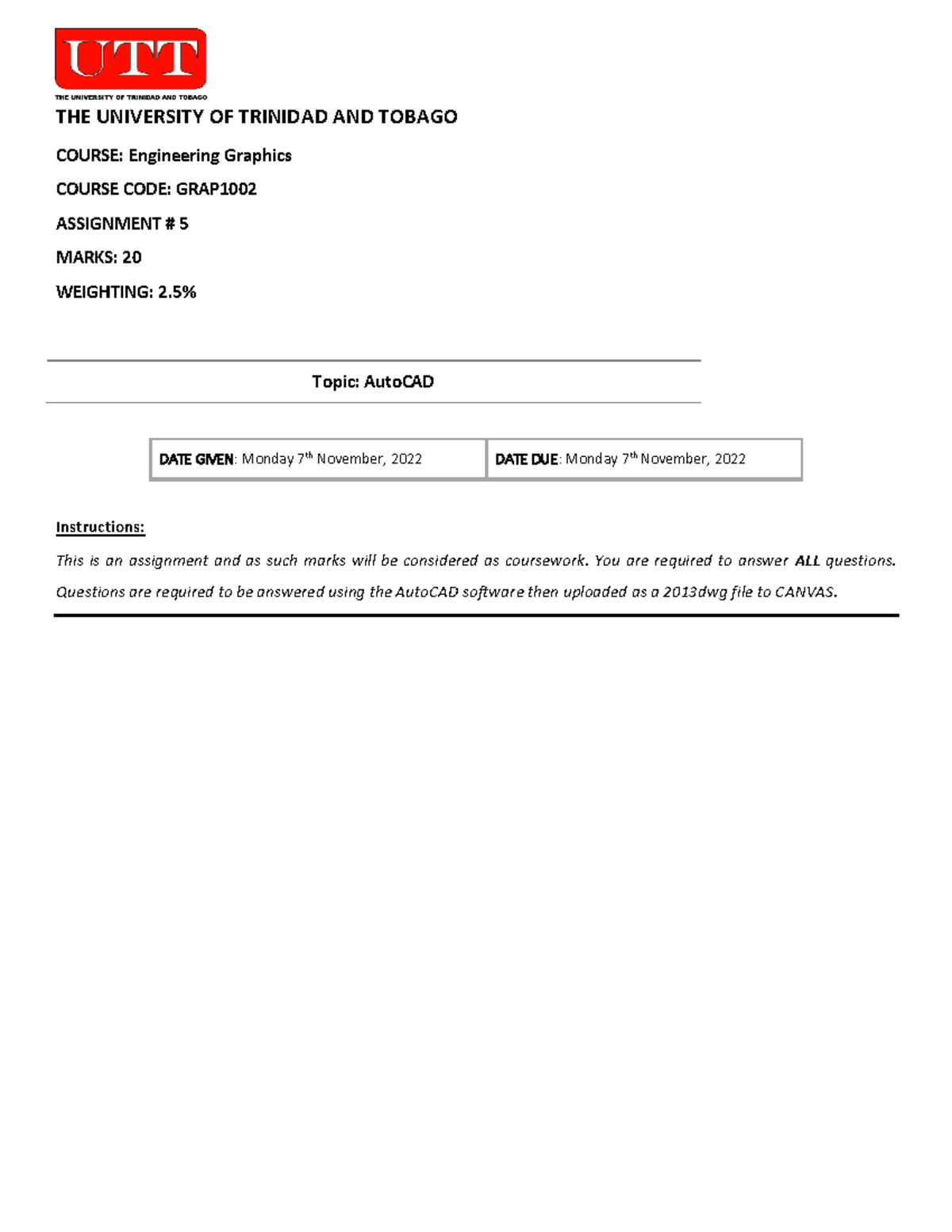 Assignment 5 - CH24A - Auto CAD - THE UNIVERSITY OF TRINIDAD AND TOBAGO ...