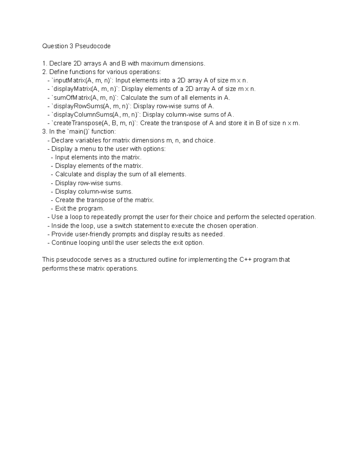 Question 3 Pseudocode Bruh Question 3 Pseudocode Declare 2d Arrays A And B With Maximum 