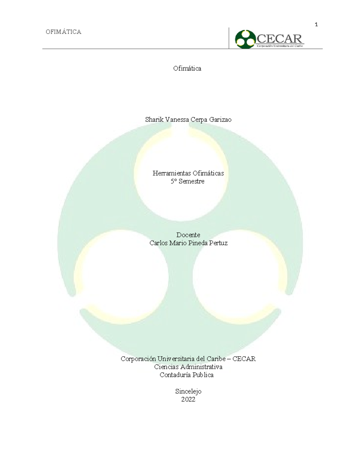 Ensayo de Ofim Ã¡tica - Examen - OFIMÁTICA Ofimática Sharik Vanessa Cerpa Garizao Herramientas ...
