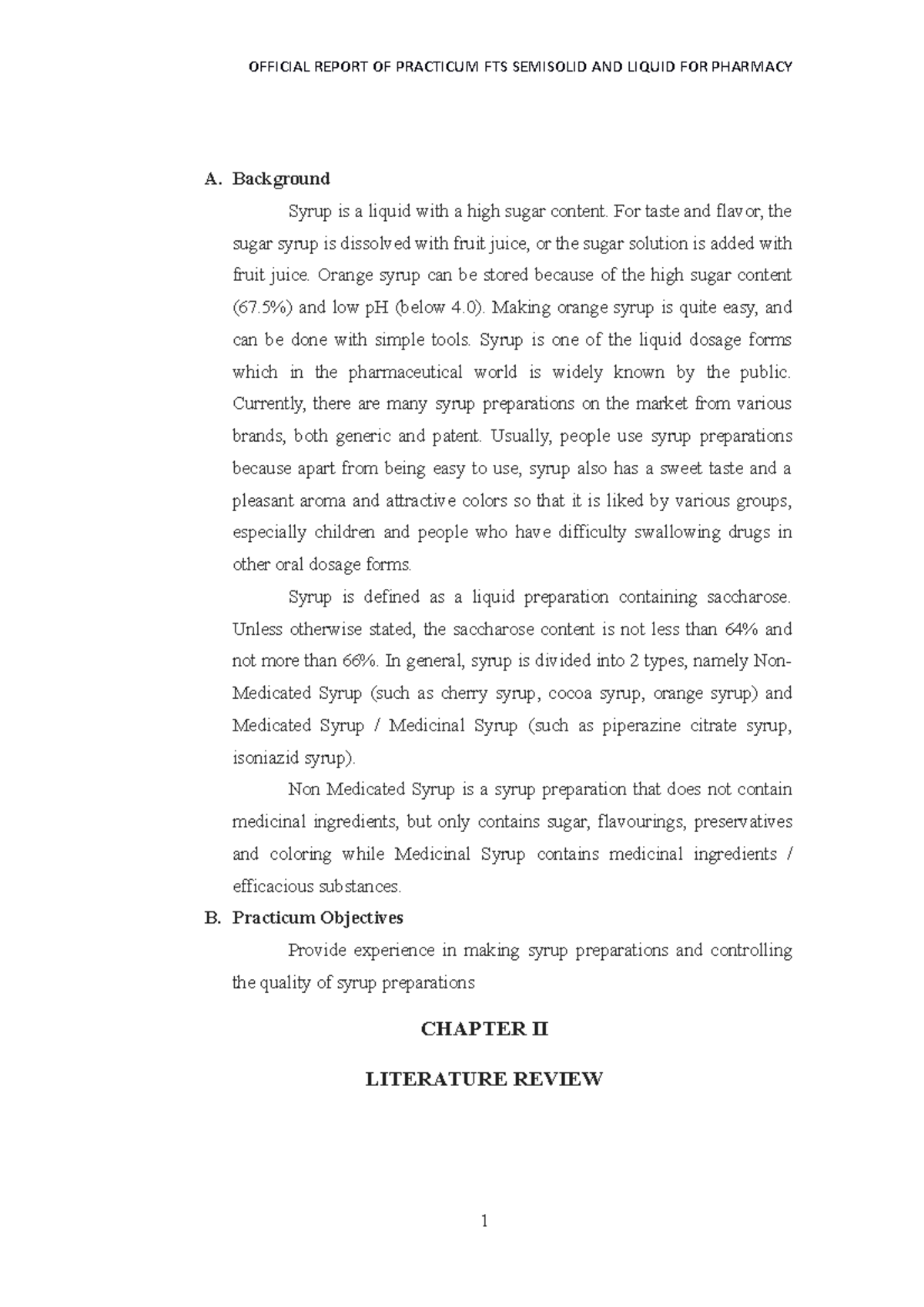 Official Report OF Practicum FTS Semisolid AND Liquid FOR Pharmacy - OFFICIAL REPORT OF ...