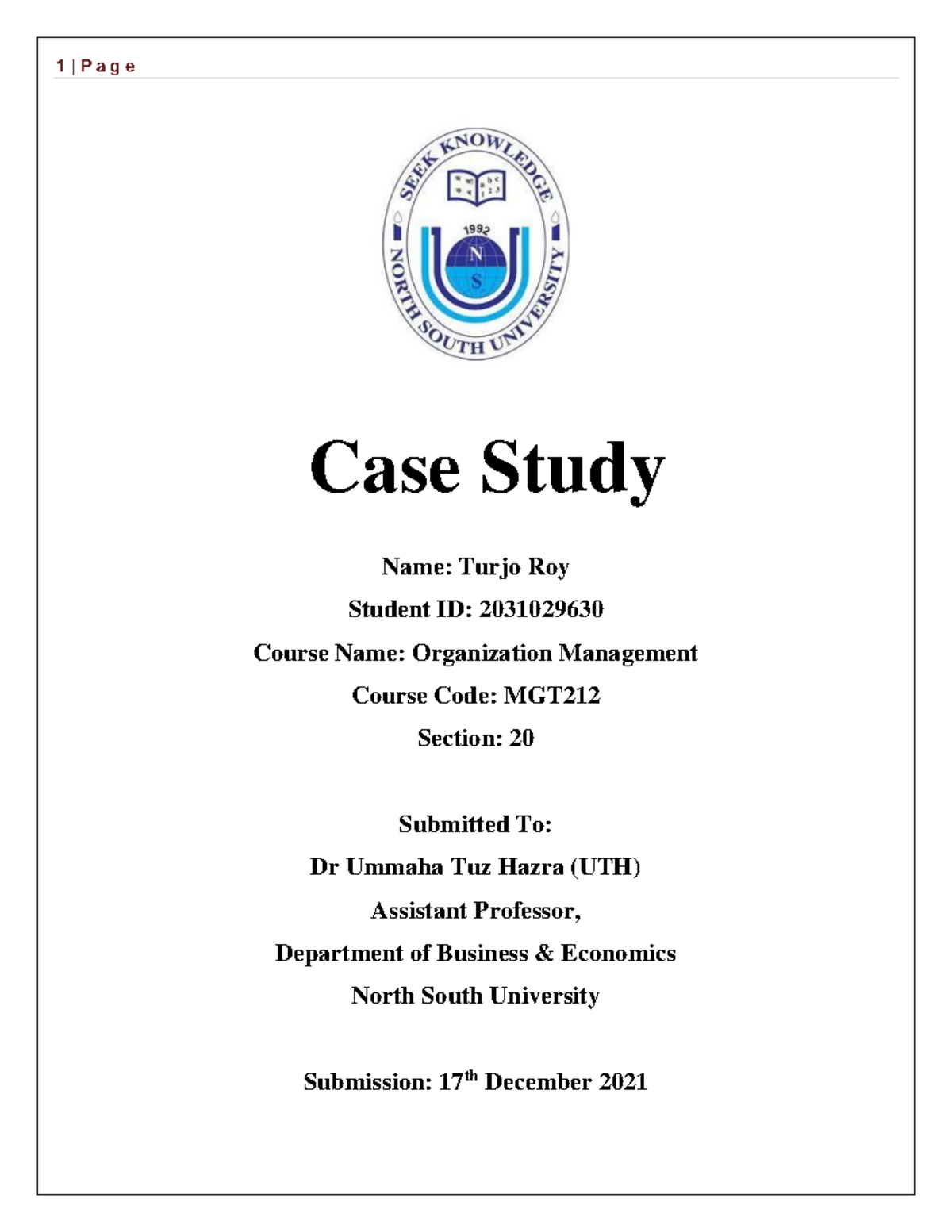 MGT212 Case Study - CXCXCX - Case Study Name: Turjo Roy Student ID ...