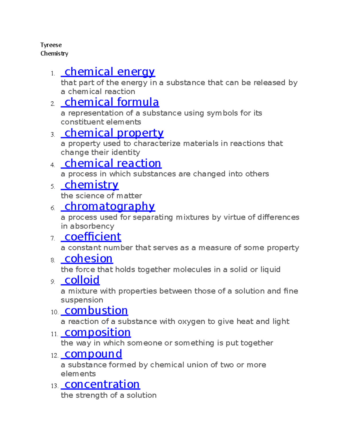 J2 - good notes - Tyreese Chemistry 1. chemical energy that part of the ...