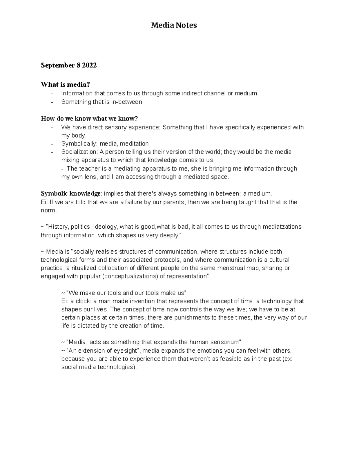 Media Notes - September 8 2022 What is media? Information that comes to ...