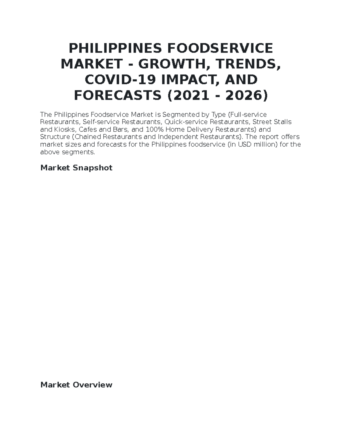Philippines Foodservice Market - The report offers market sizes and ...