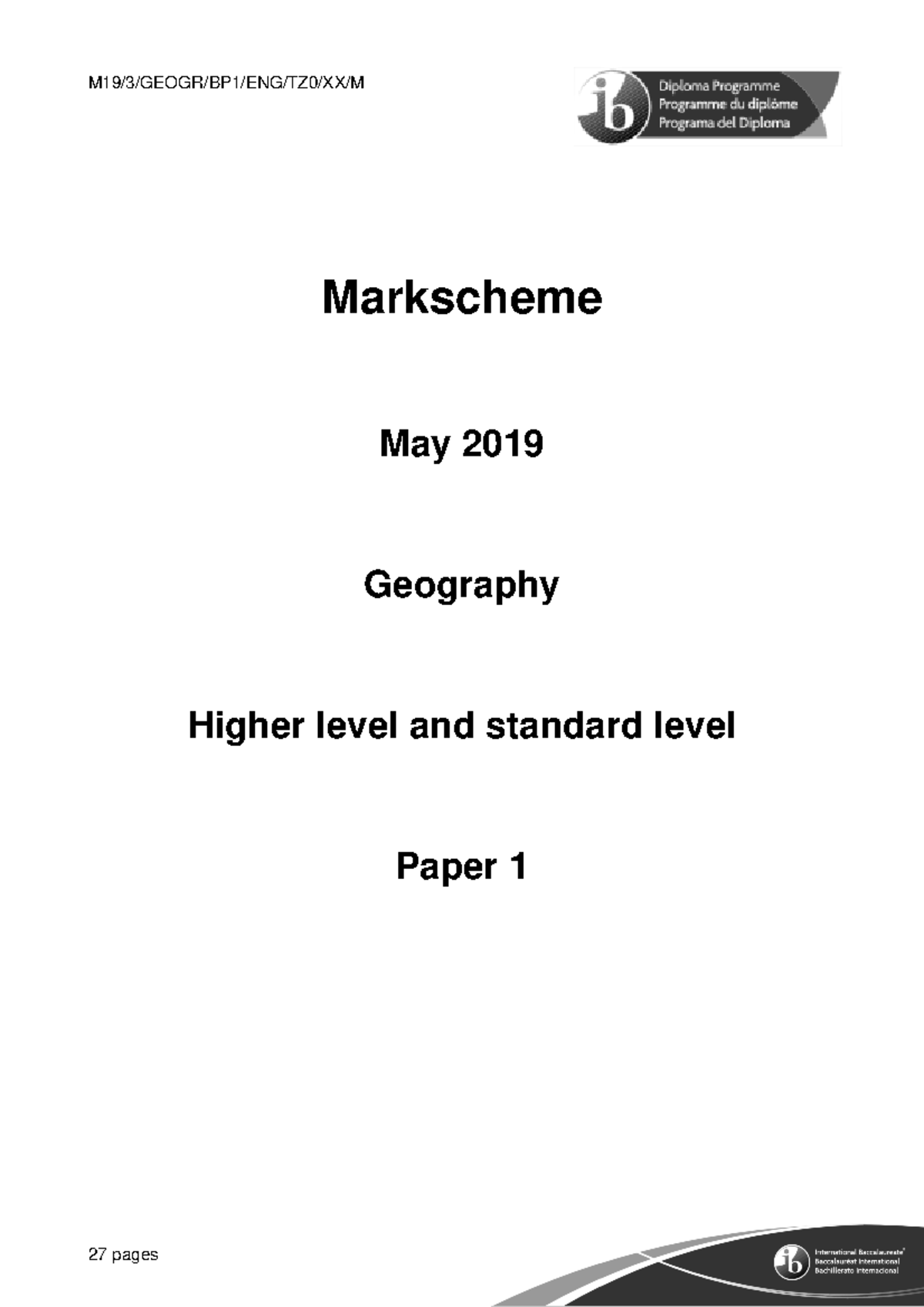 IB Individuals and Societies Geography SL English Paper 1 2019 May MS ...