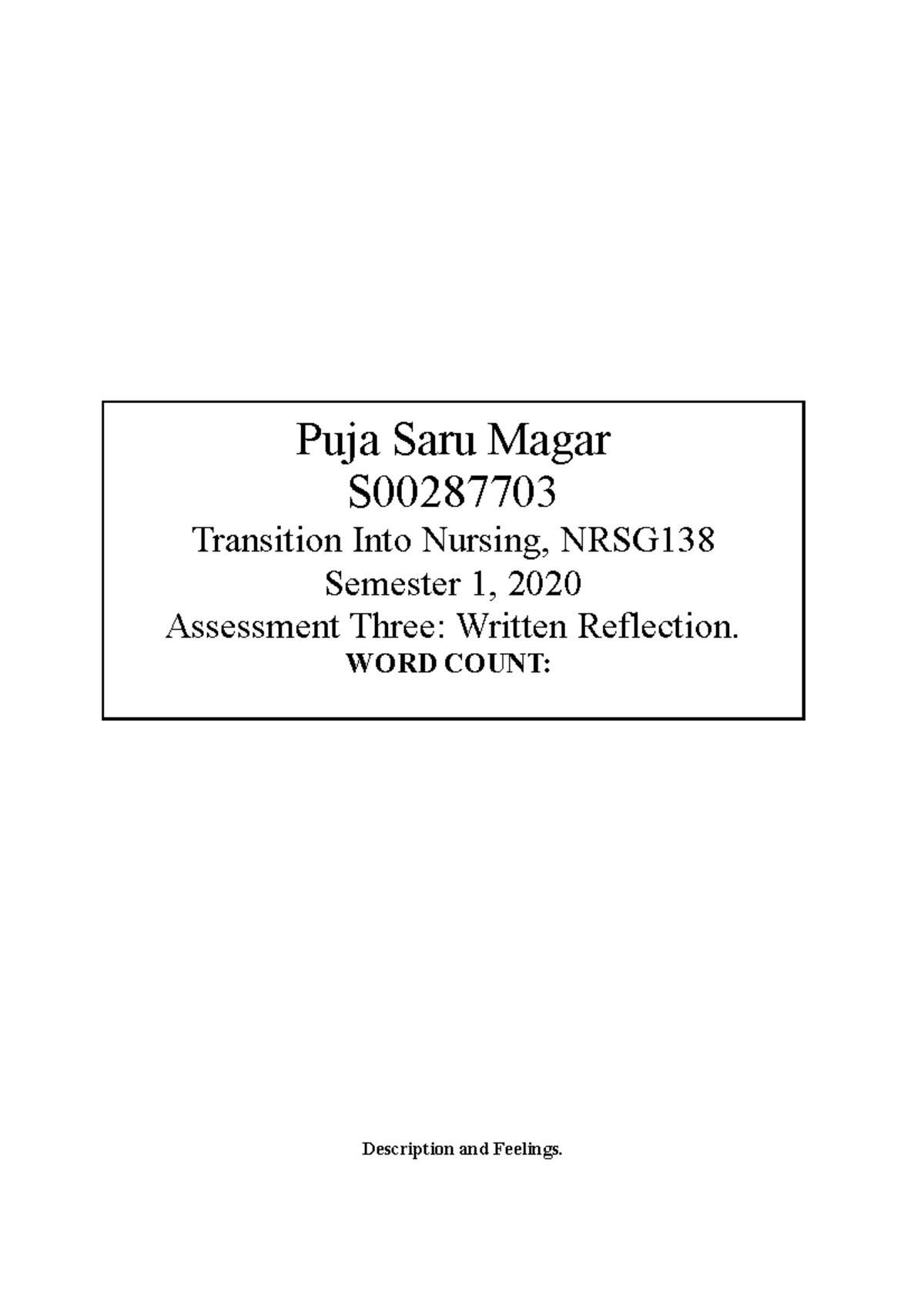 Assessment 3 138 - Person-centred care, RLT Model of nursing - Puja ...