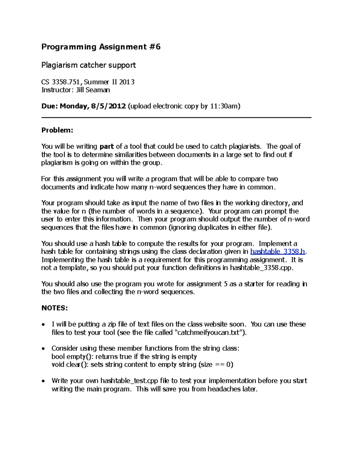 Assignment 6 - CS 3358 - Programming Assignment Plagiarism catcher support CS 3358, Summer II ...