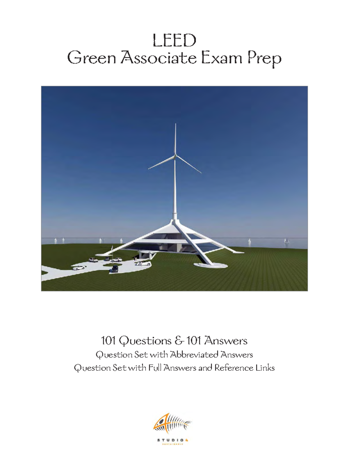 Studio 4 Leedgapractice Test - LEED Green Associate Exam Prep 101 ...