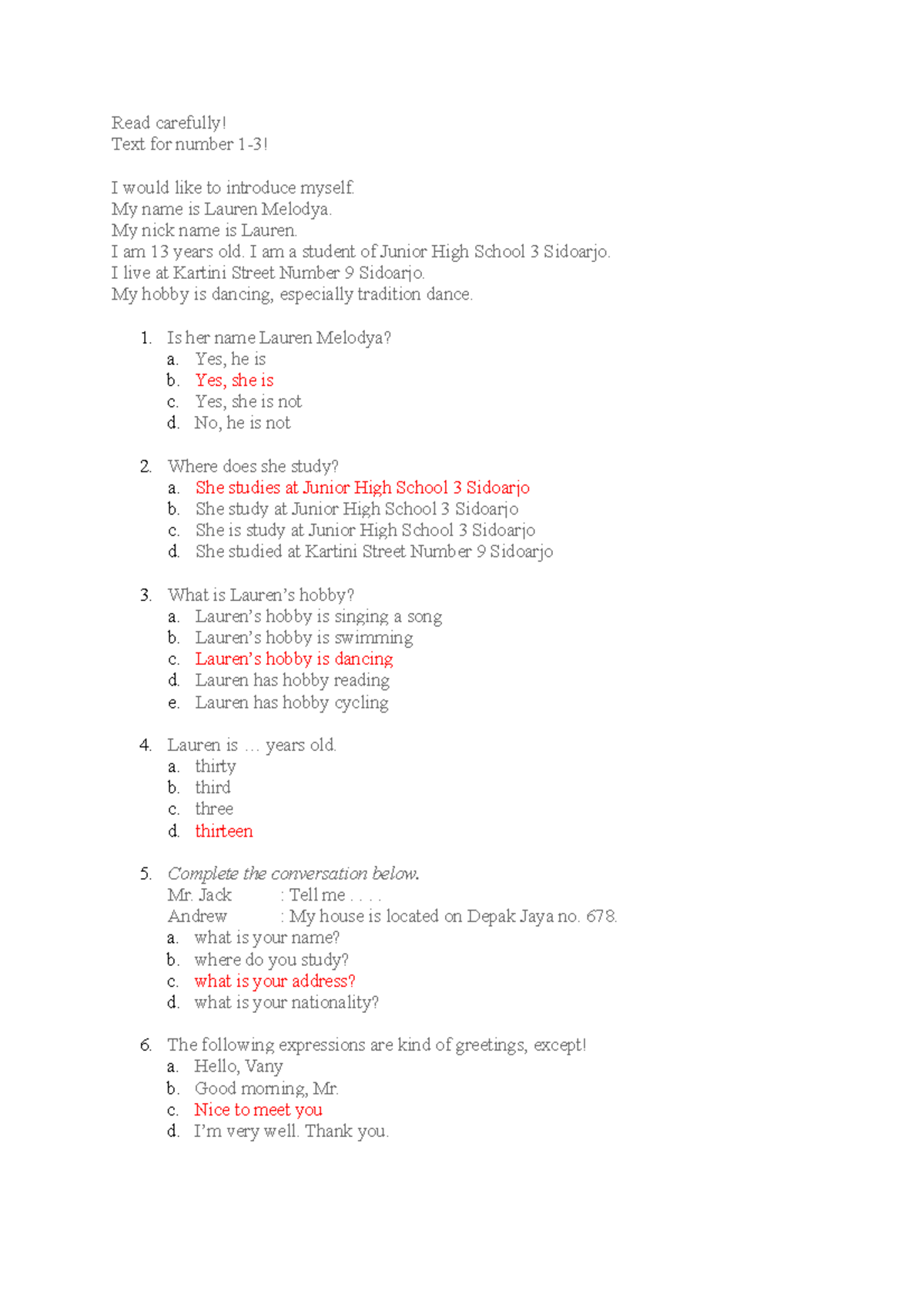 Asesmen formatif 1 - Read carefully! Text for number 1-3! I would like ...