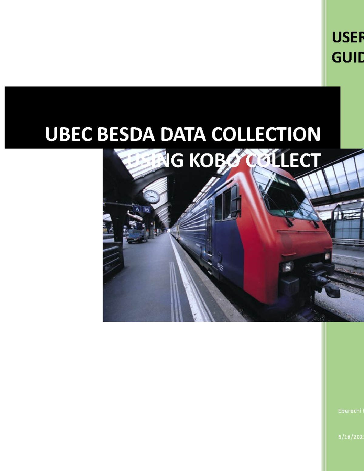User Manual - Law - USER GUID Eberechi K 9/16/ UBEC BESDA DATA ...
