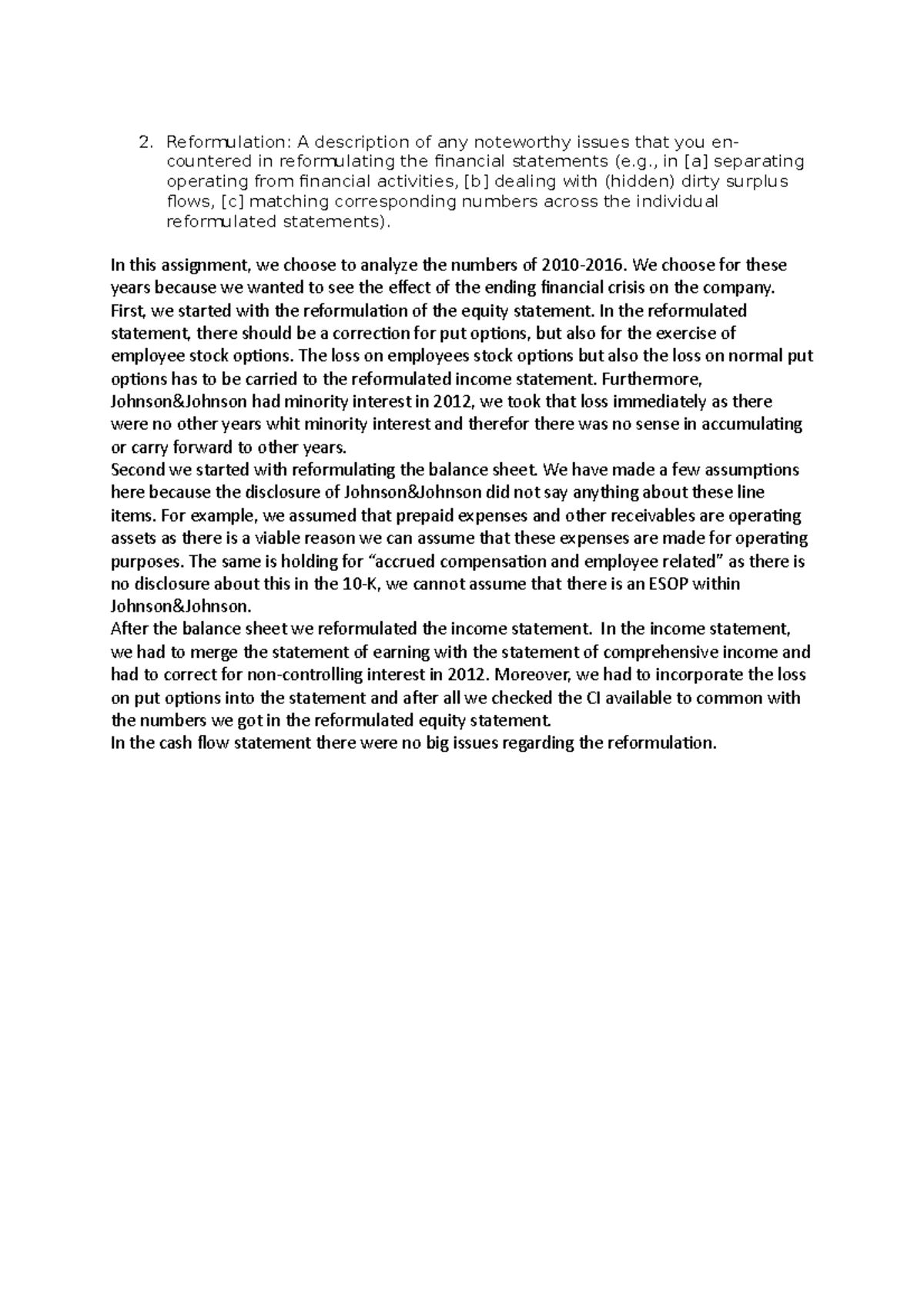 Reformulation - 2. Reformulation: A description of any noteworthy ...