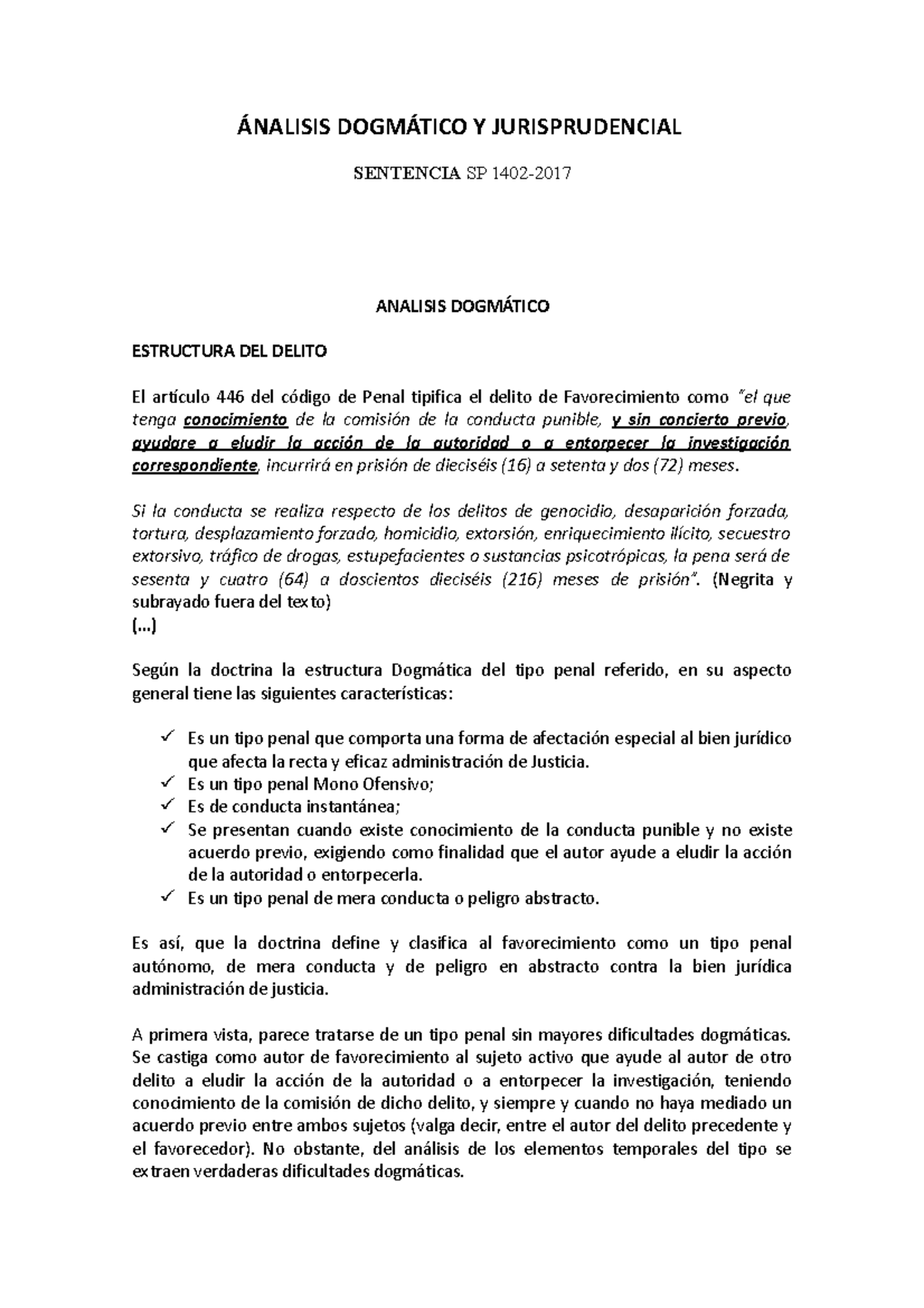 Ánalisis dogmatico y jurisprudencial de Favorecimiento como tipo Penal ...