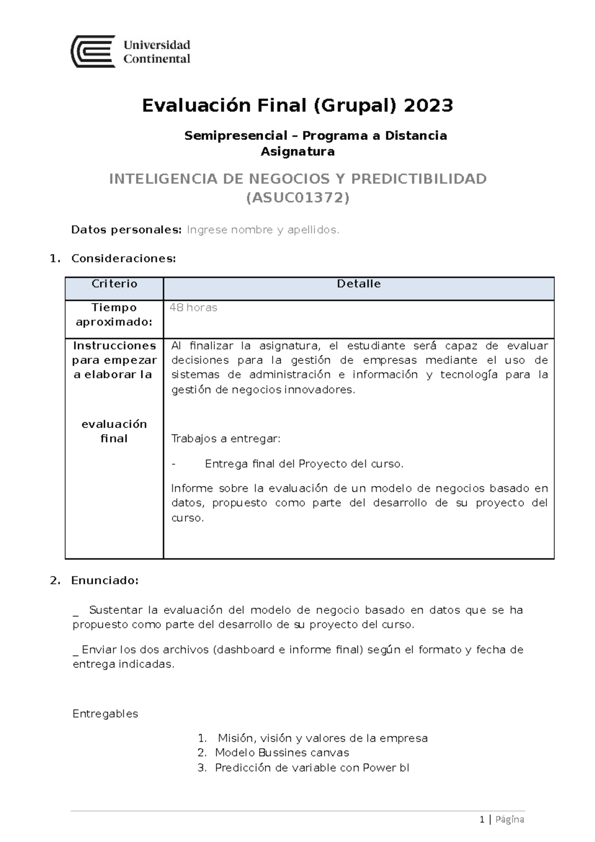 Examen final - uso educativo - Evaluación Final (Grupal) 2023 Semipresencial – Programa a ...