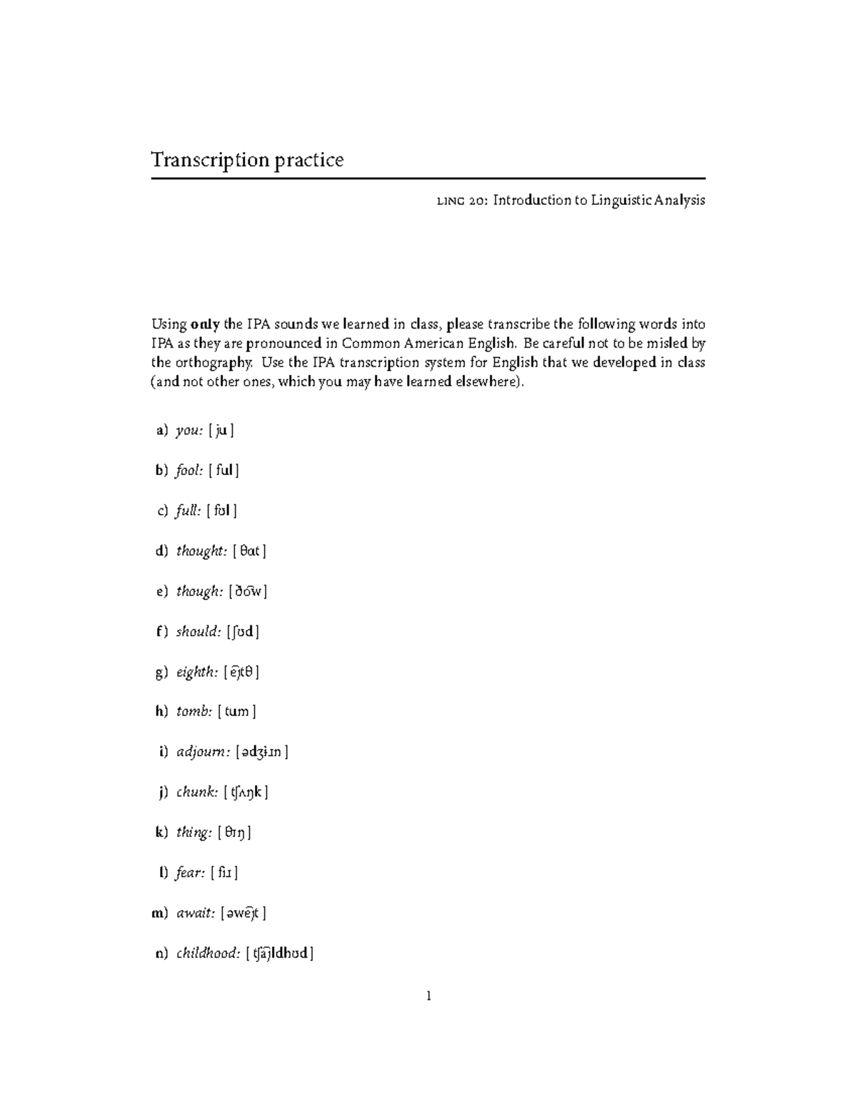 Transcription-examples - Transcription practice LING 20: Introduction ...