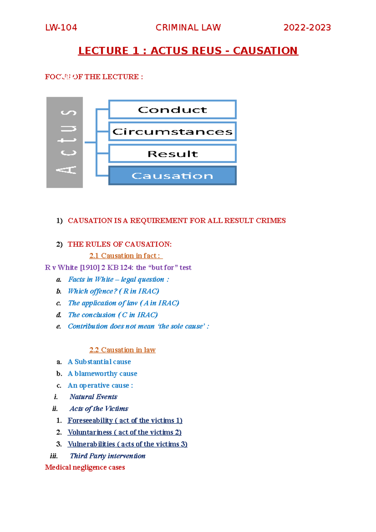 Lecture 1 bis - Jo - LECTURE 1 : ACTUS REUS - CAUSATION FOCUS OF THE LECTURE : CAUSATION IS A ...