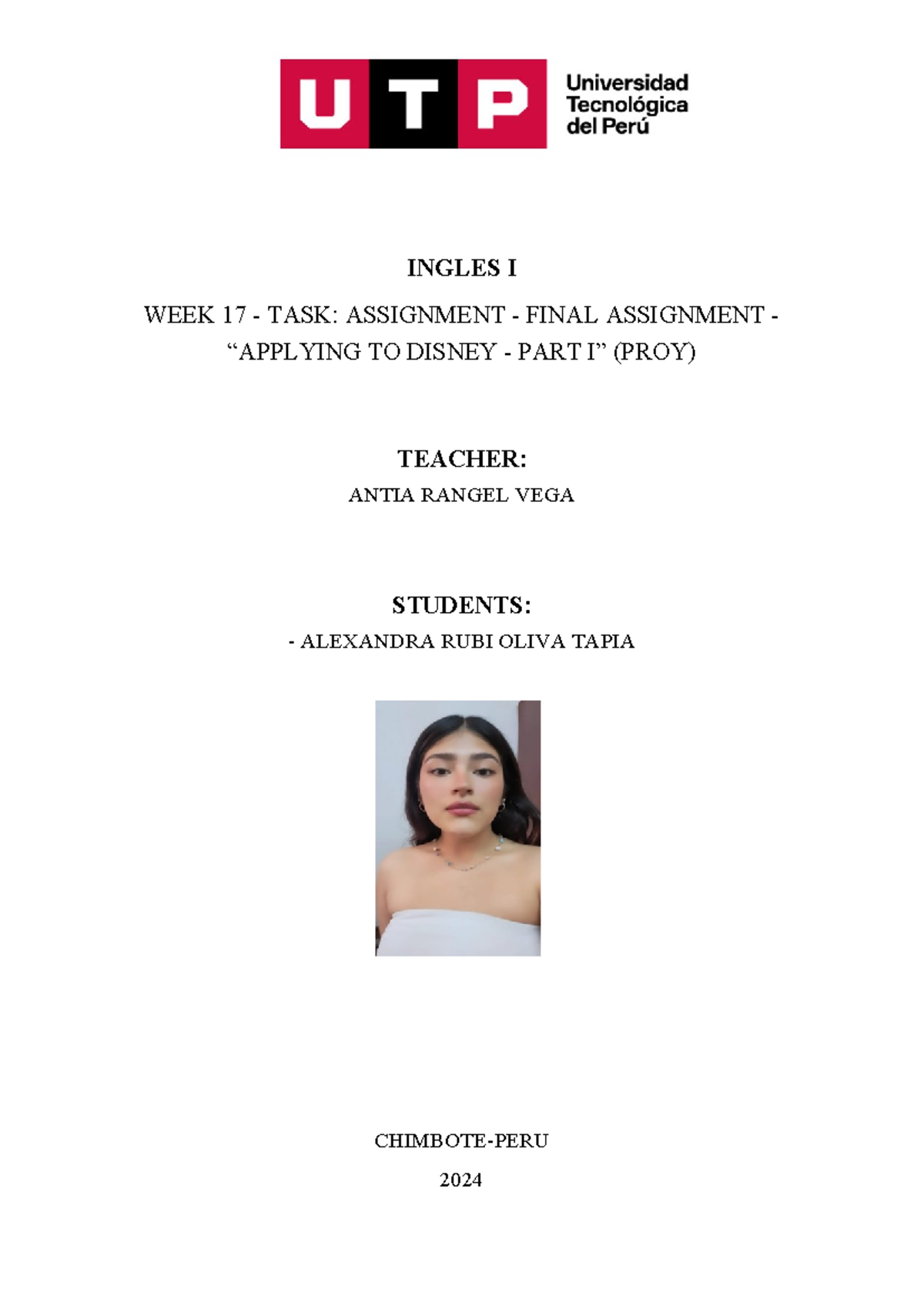 Week 17 Applying to Disney Part I - Inglés - INGLES I WEEK 17 - TASK: ASSIGNMENT - FINAL ...