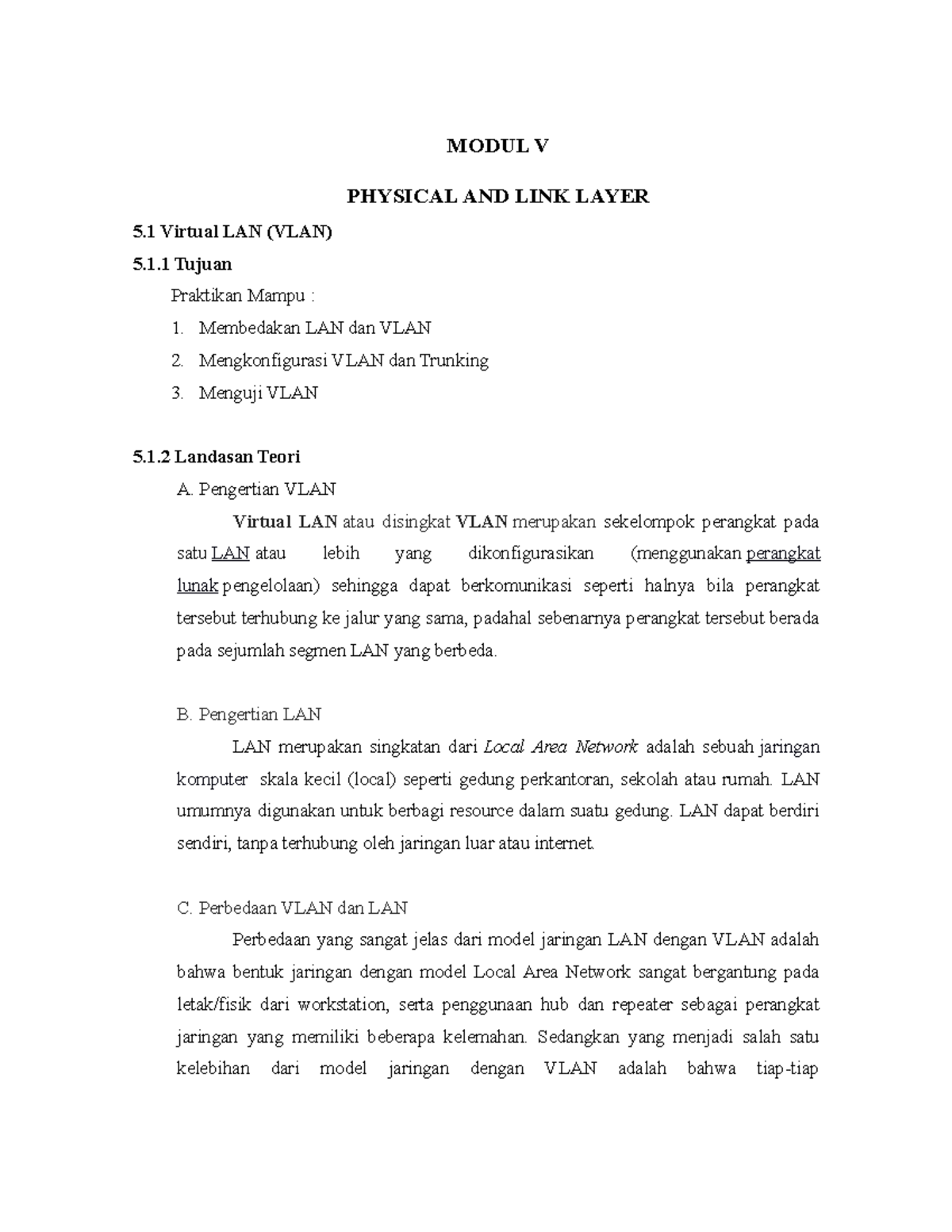 Modul 5 - MODUL V PHYSICAL AND LINK LAYER 5 Virtual LAN (VLAN) 5.1 ...