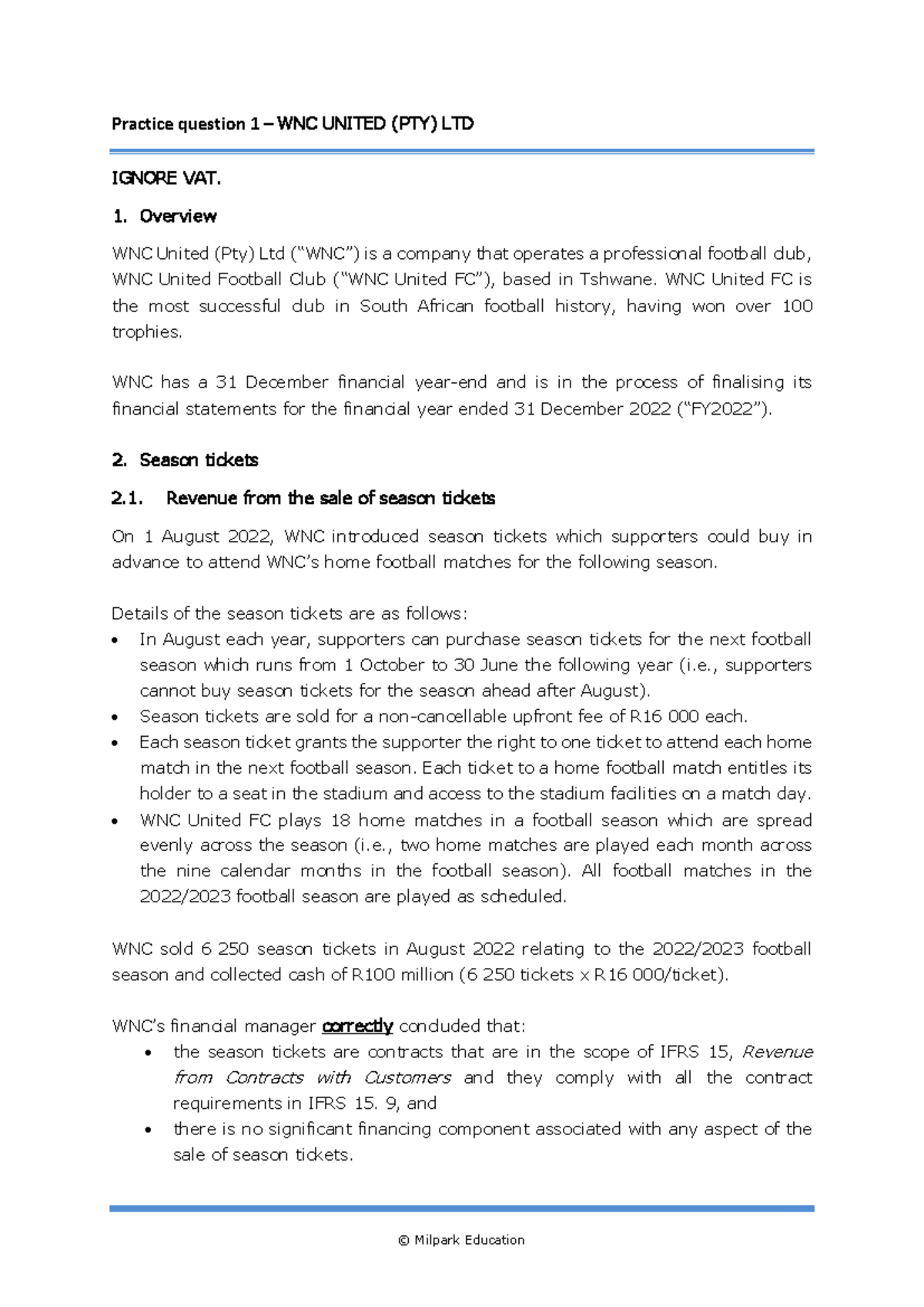PQ1 WNC United Scenario - © Milpark Education Practice question 1 – WNC ...
