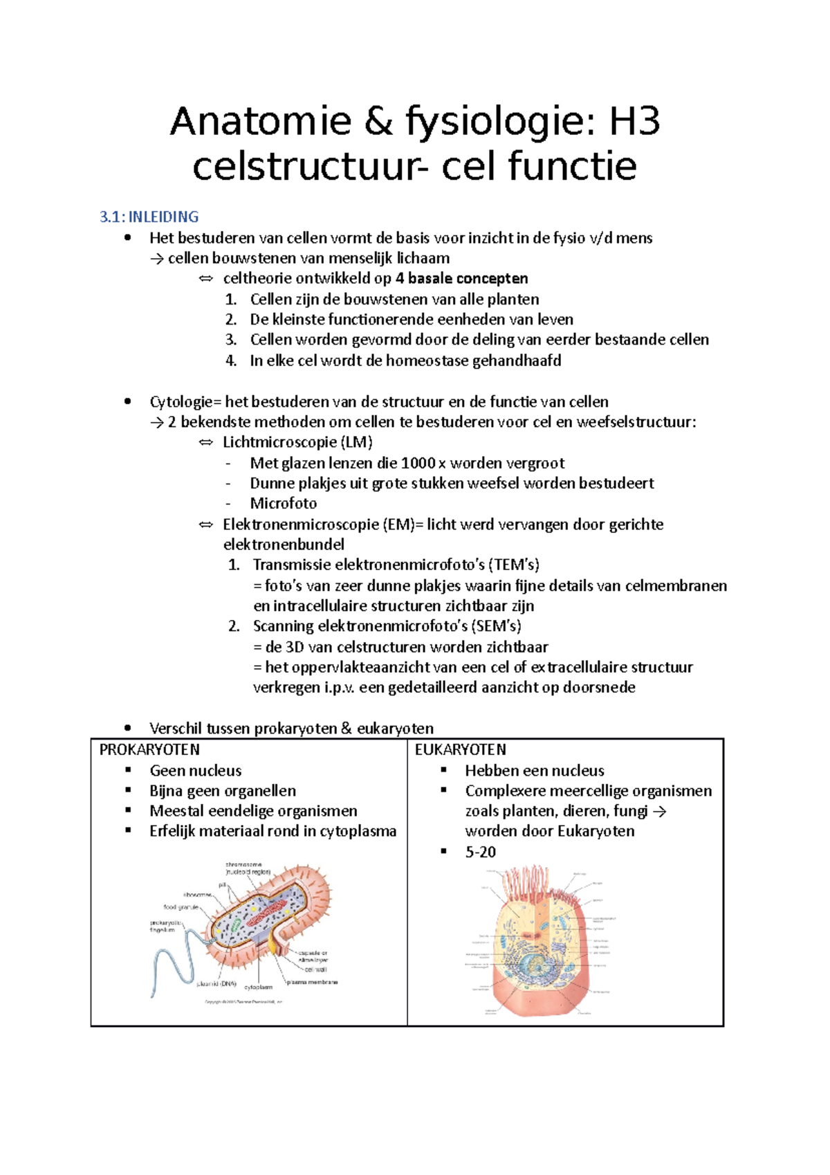 Samenvatting A&F - Anatomie & fysiologie: H celstructuur- cel functie 3 ...