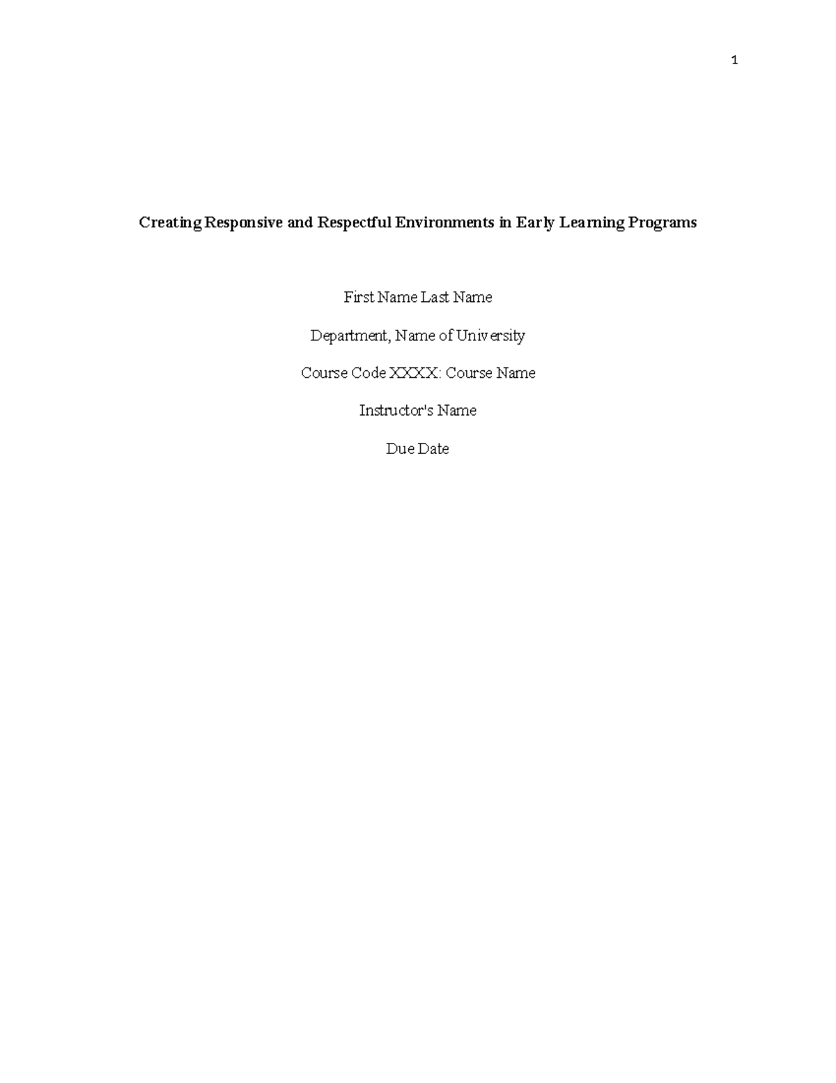 Assignment 2-Creating Responsive and Respectful Environments - Creating Responsive and ...