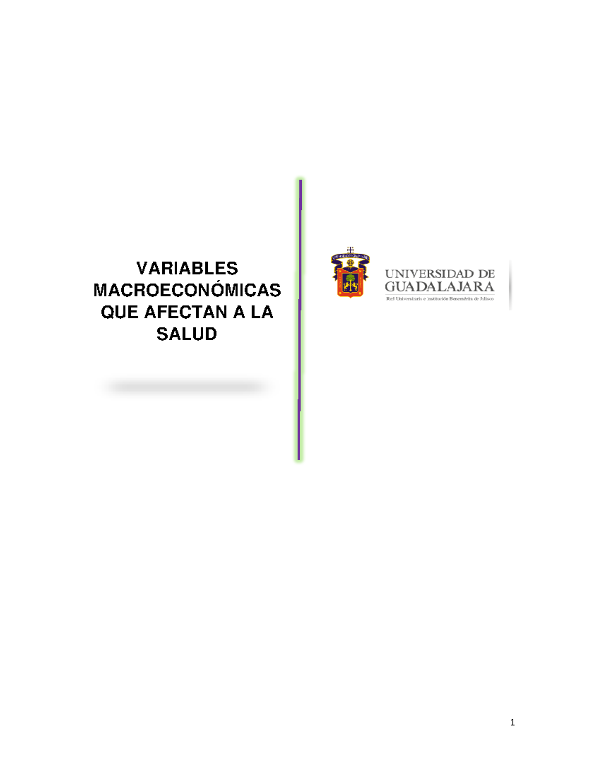 E. Macroeconomia - Mostrar las variables Macroeconómicas, siendo ...