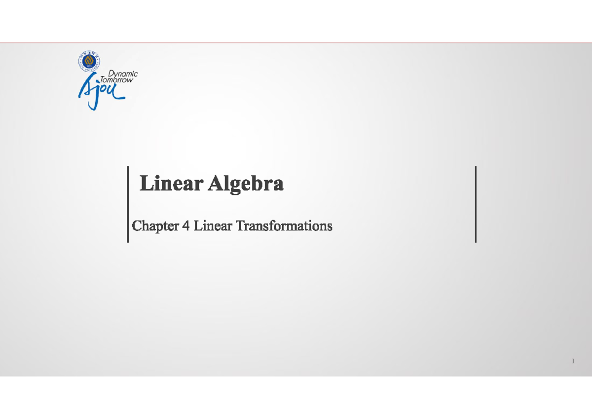 Linear Algebra Chapter 4 - 4 Definition and Examples 4 Matrix ...
