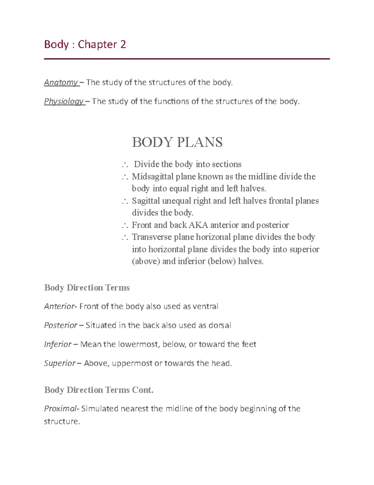 CH.2 Body - Body structure and terminology - Body : Chapter 2 Anatomy – The study of the ...