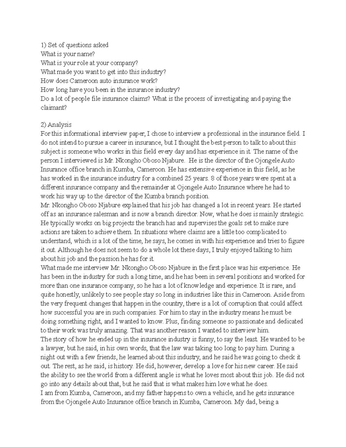 Informational Interview Paper - Set of questions asked What is your ...