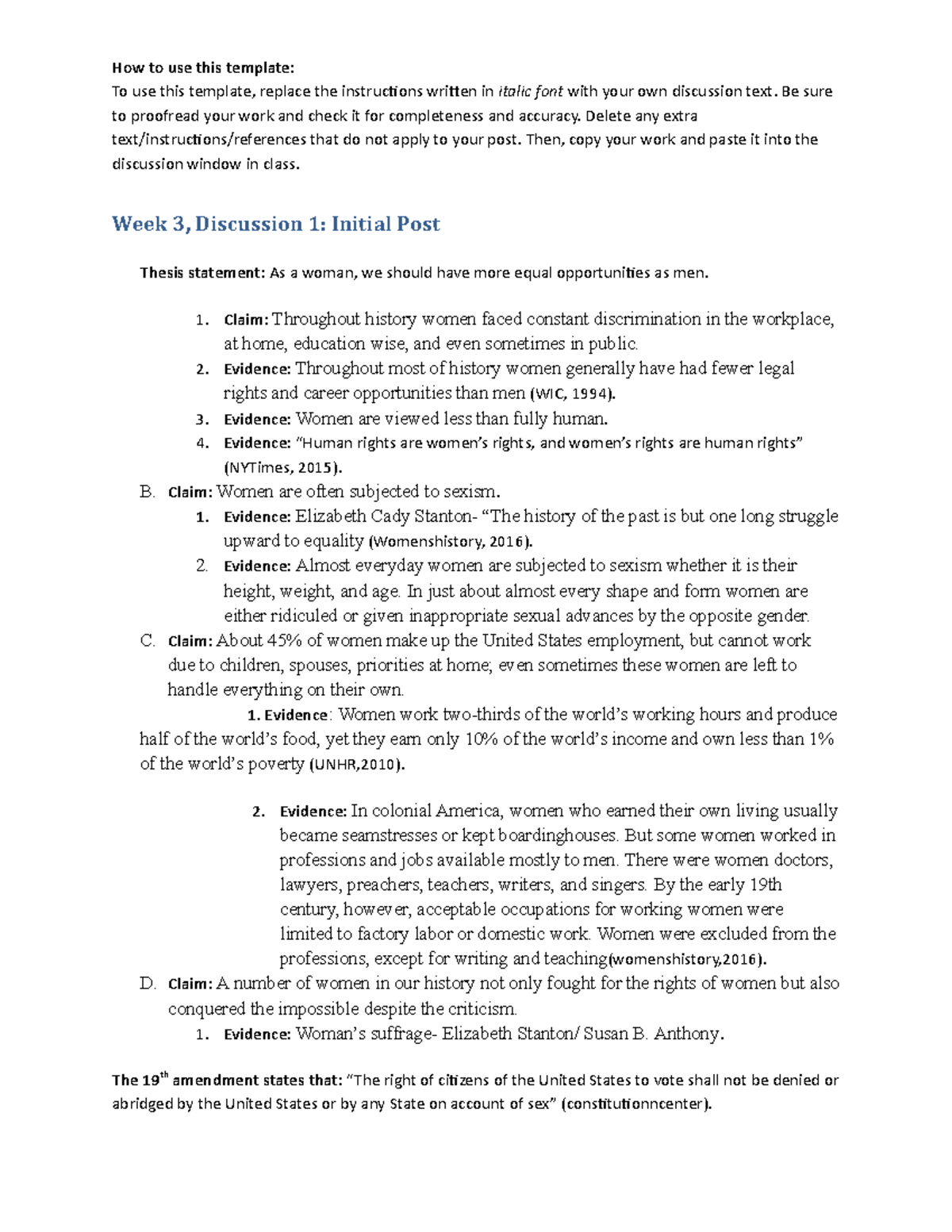 Week 3 discussion 1 - How to use this template: To use this template ...