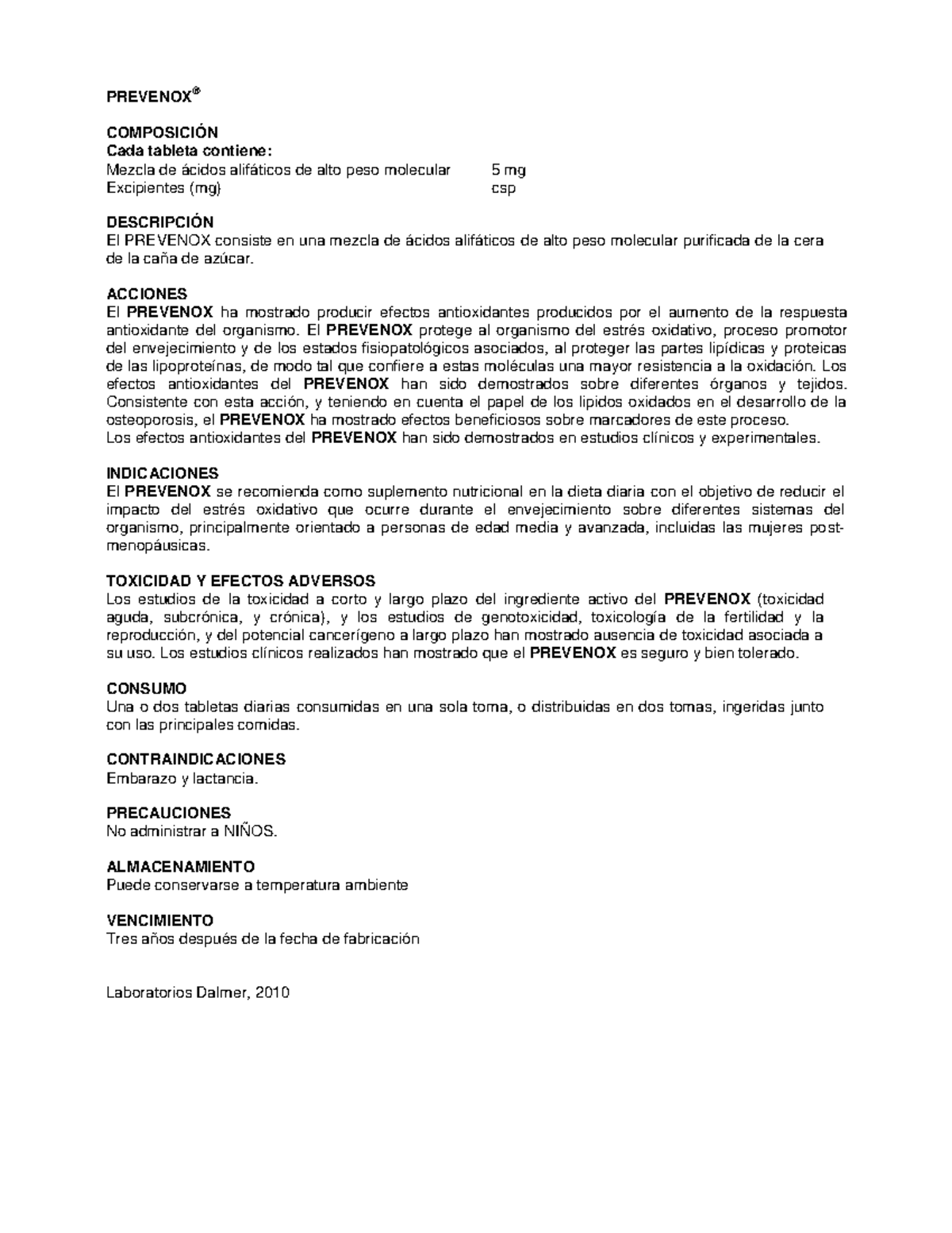 BIO CNIC Prevenox - PREVENOX® COMPOSICIÓN Cada tableta contiene: Mezcla ...