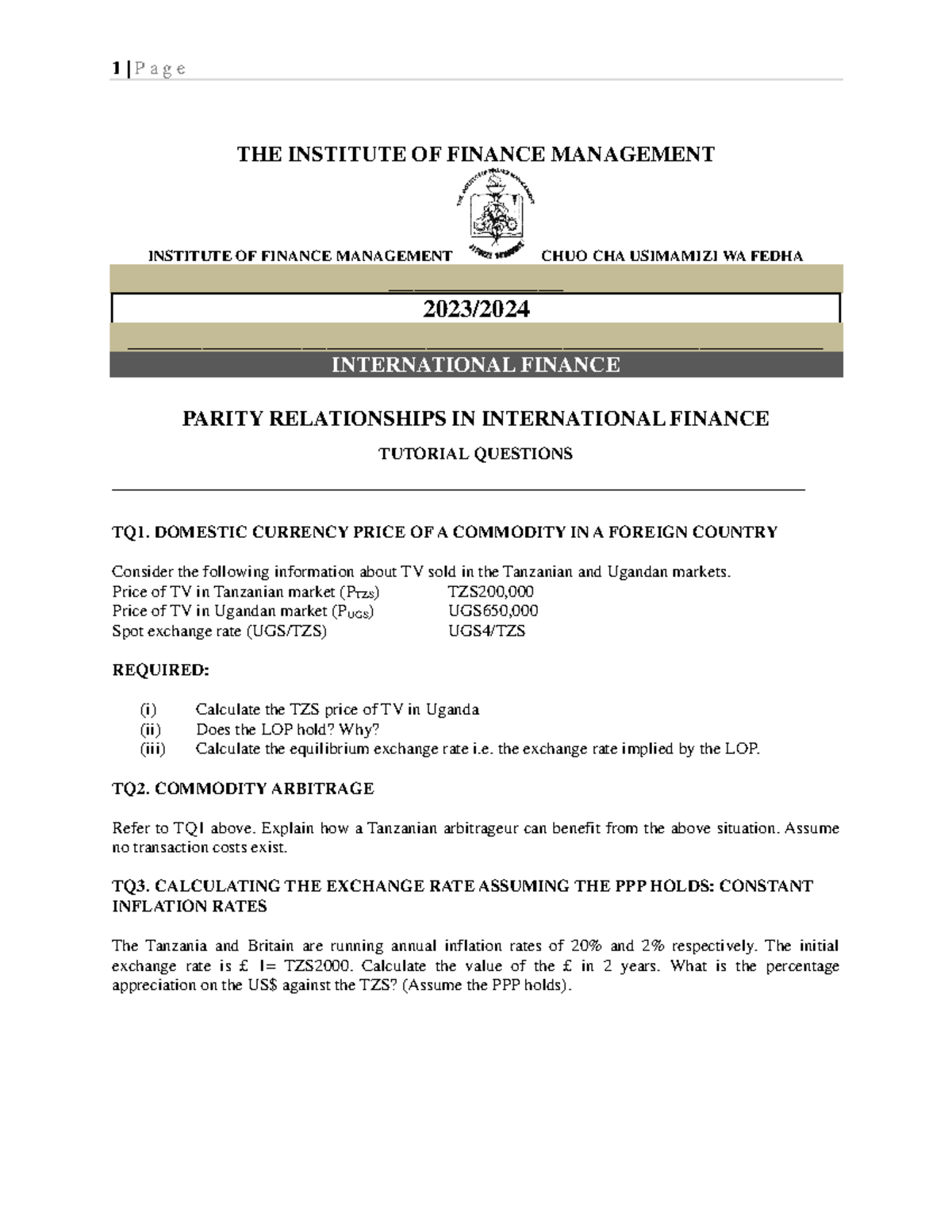 AFU 8504 - International Finance - Parity Relationships - Tutorial Questions - 1 | P a g e THE ...