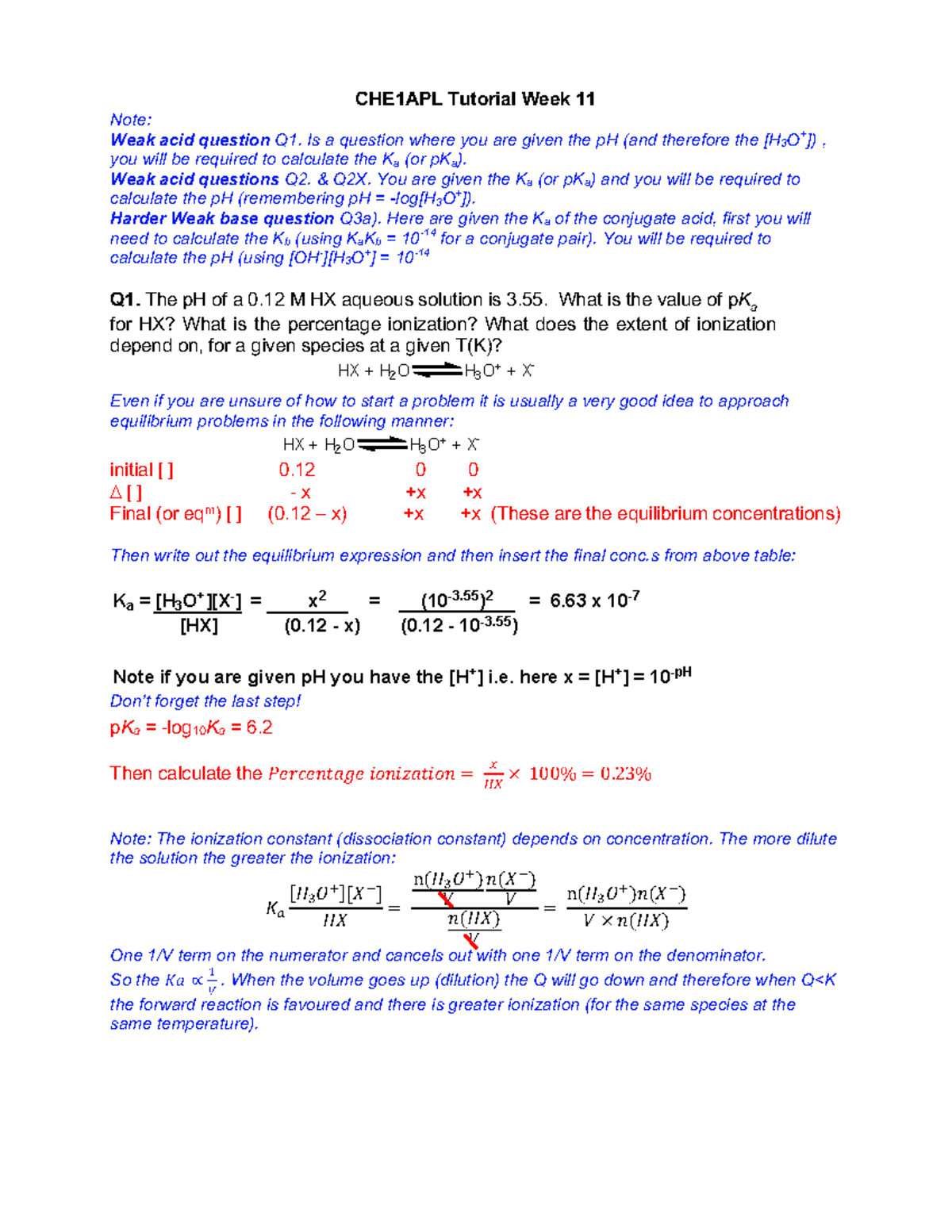 CHE1APL Wk 11 answers - CHE1APL Tutorial Week 11 Note: Weak acid question Q1. Is a question ...