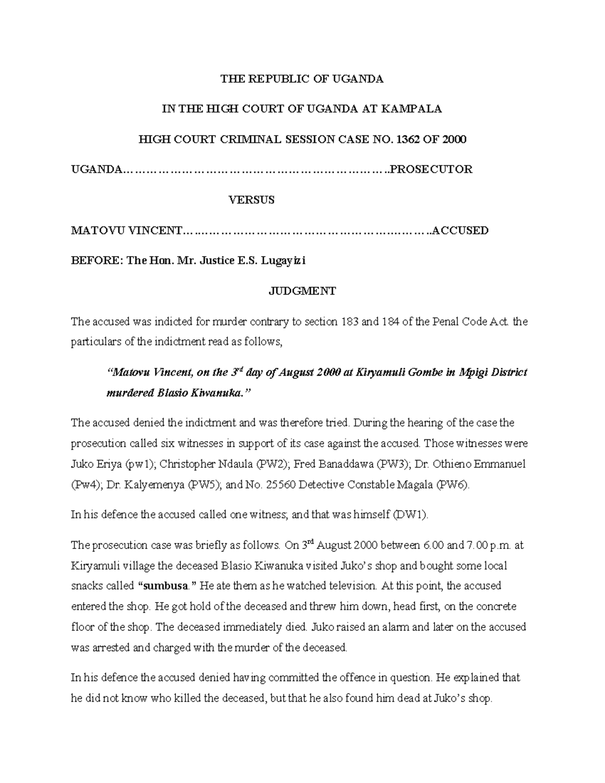 Uganda v Matovu Vincent (High Court Criminal Session Case No 1362 of ...