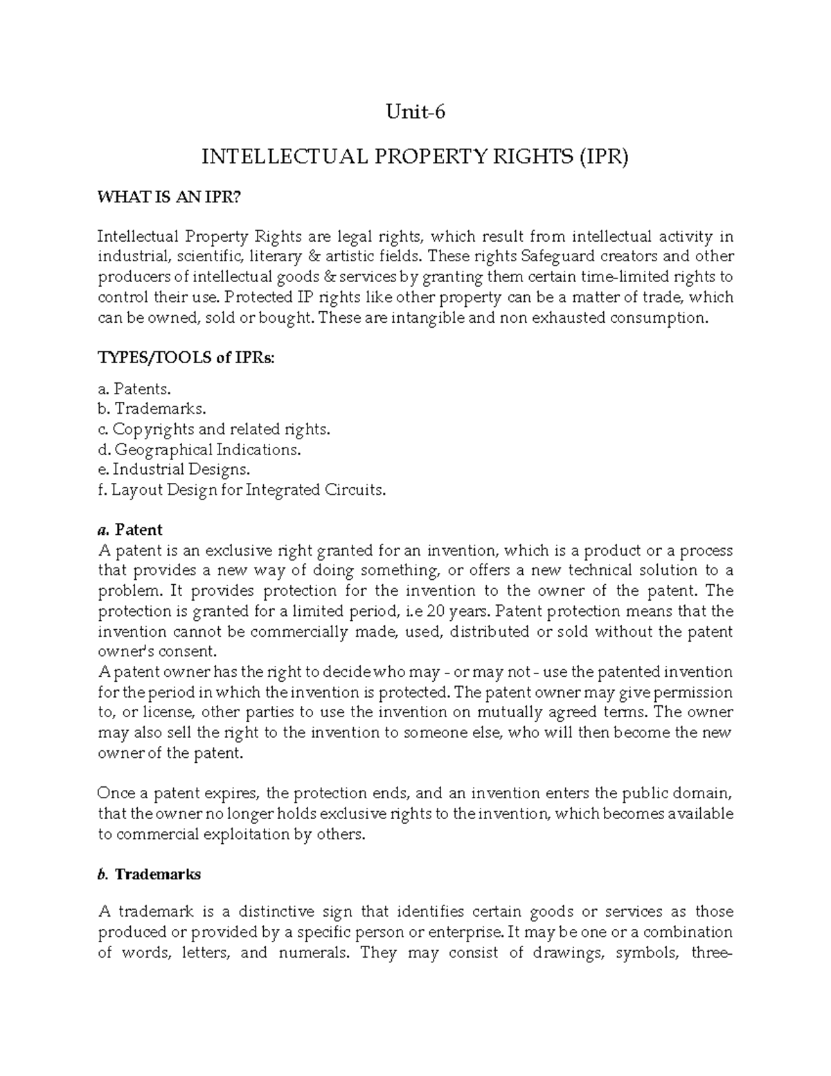 Unit-6 - IPR notes - Unit- INTELLECTUAL PROPERTY RIGHTS (IPR) WHAT IS ...