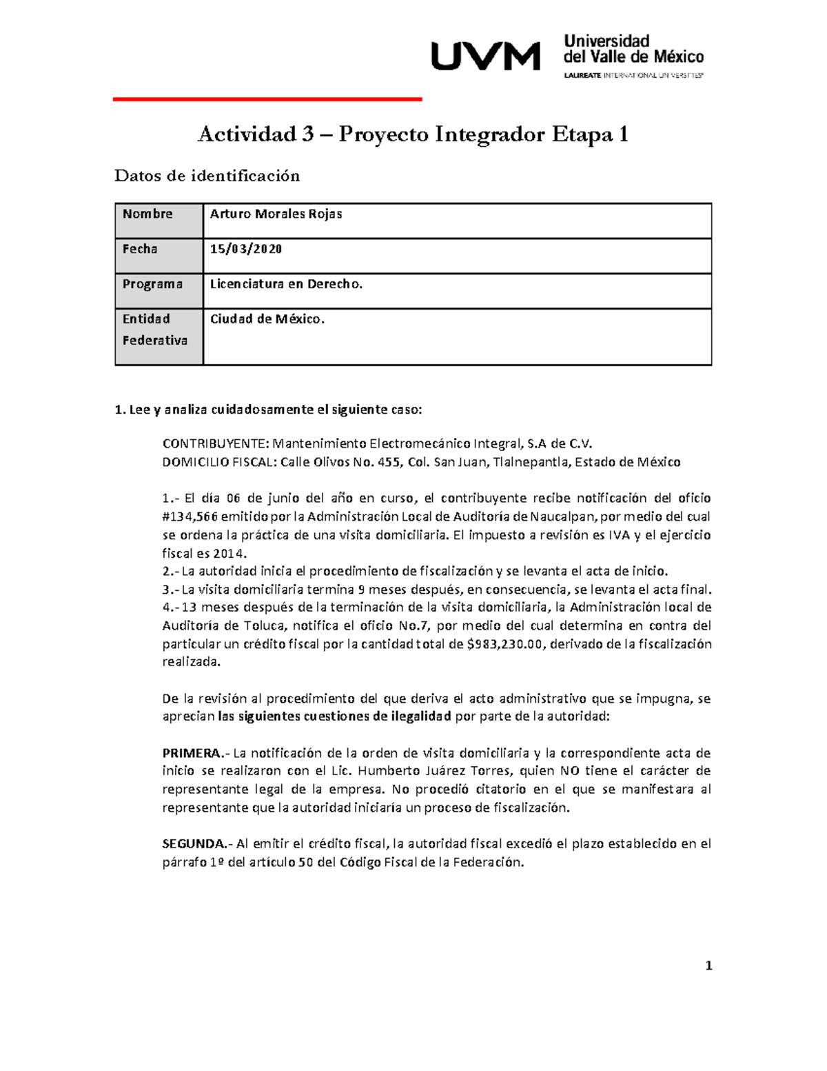 A3 AMR - Nota: 9.5 - Warning: TT: undefined function: 32 Actividad 3 – Proyecto Integrador Etapa ...