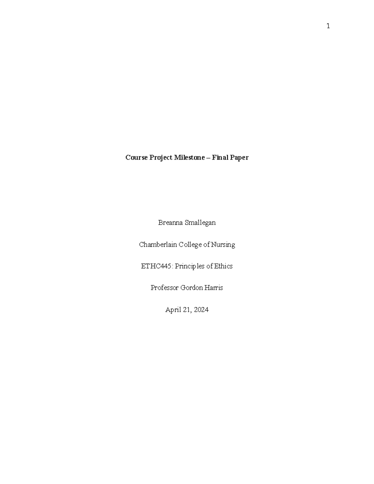 Course Project Milestone - Final Paper - Course Project Milestone ...