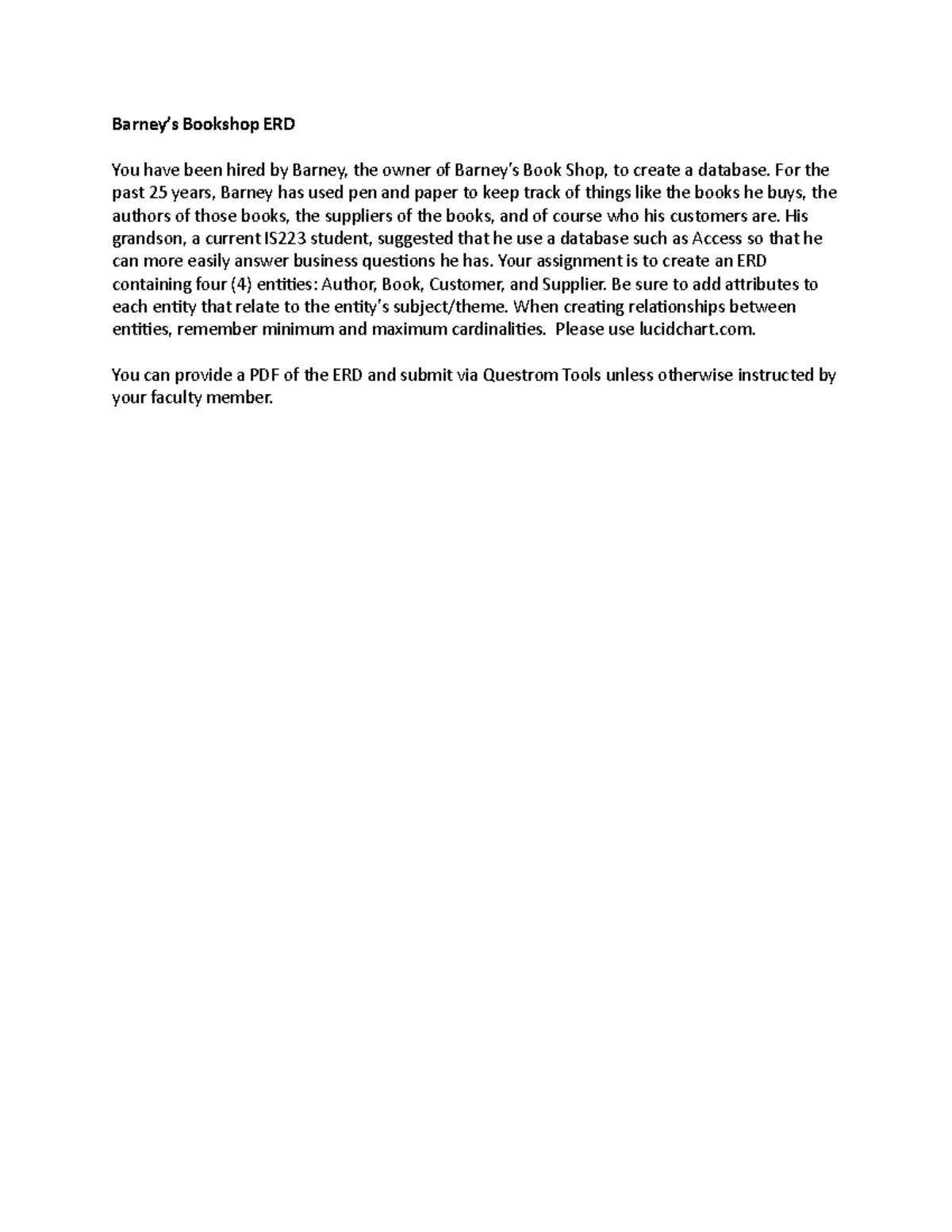 IS223 Barney’s Bookshop ERD - Barney’s Bookshop ERD You have been hired ...