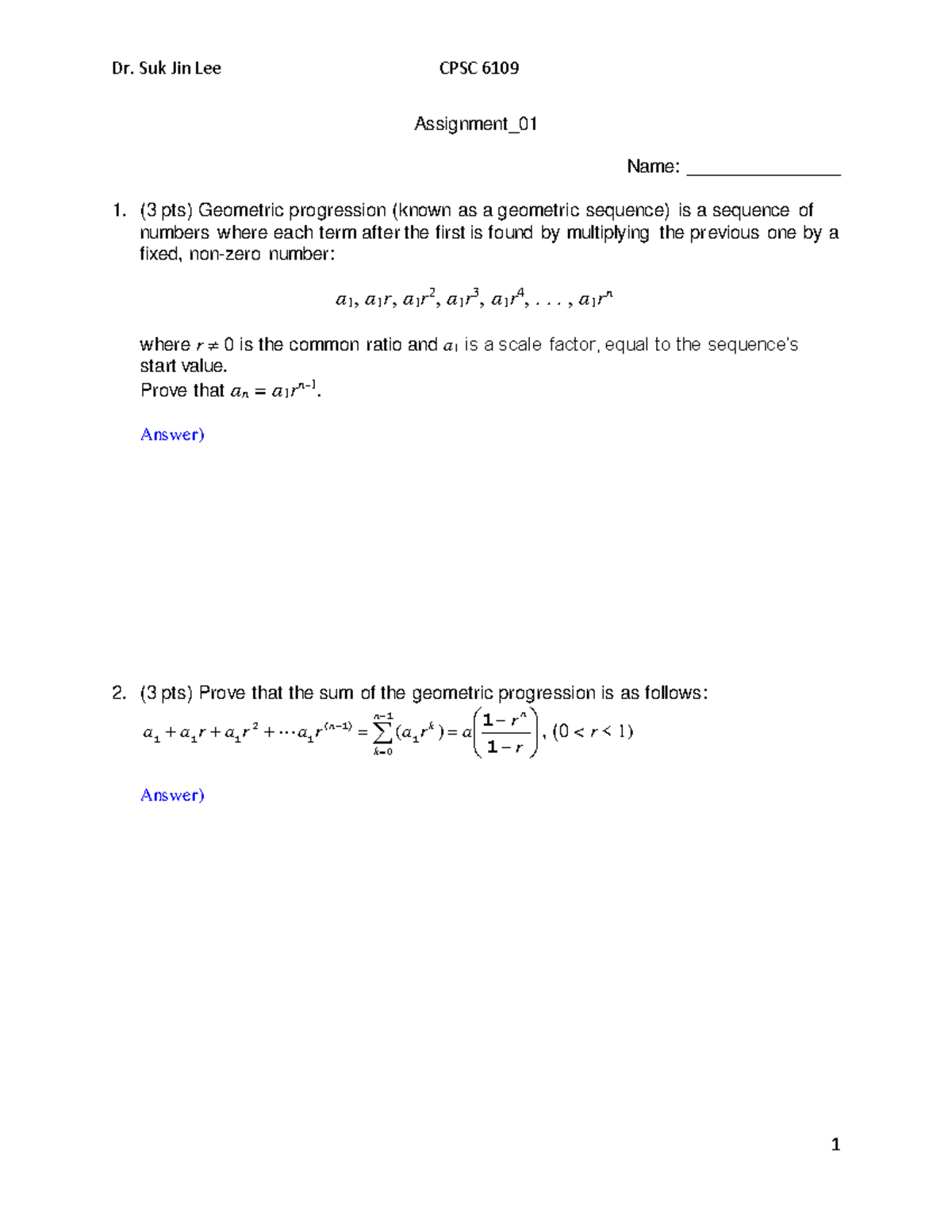 Assignment 01 - assignemnt - Assignment_ Name: _______________ (3 pts) Geometric progression ...